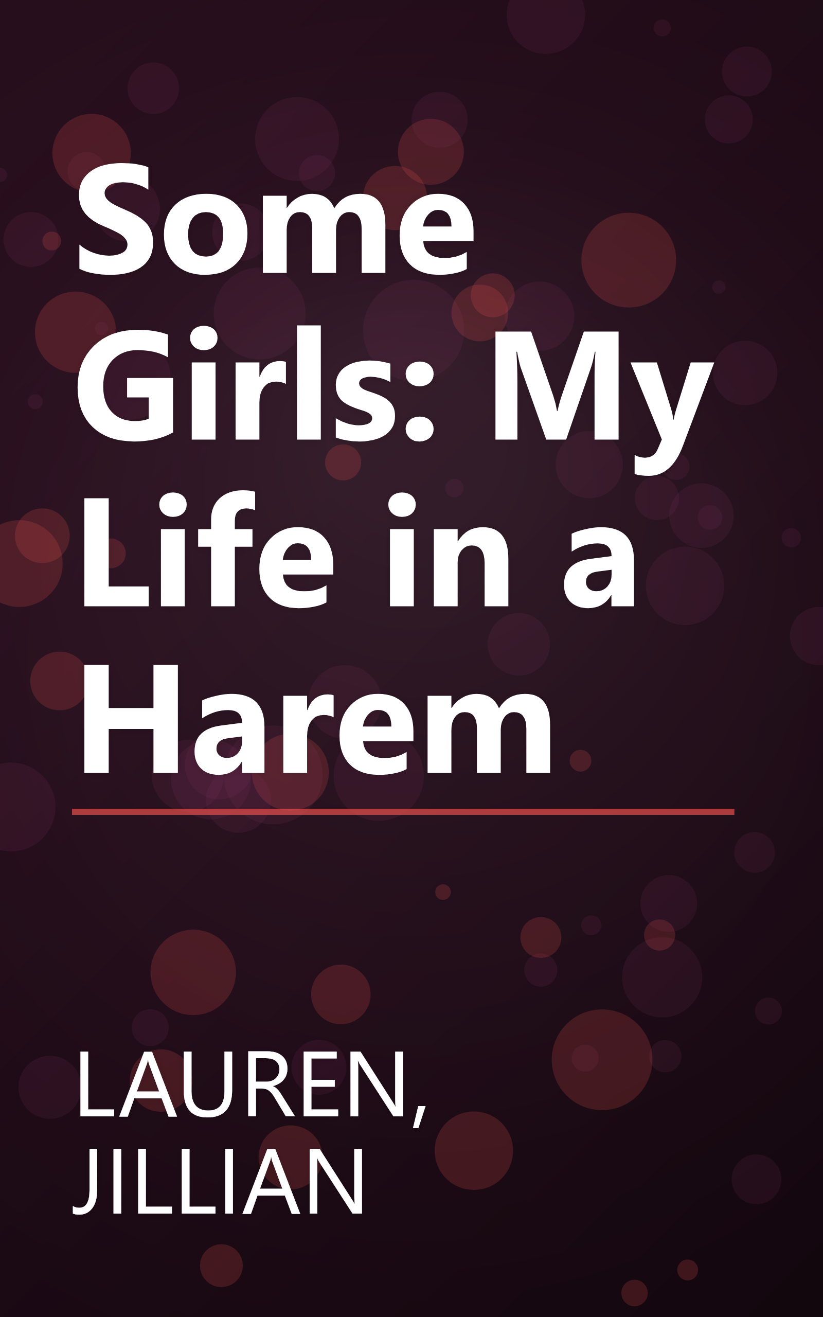 Some Girls: My Life in a Harem book cover