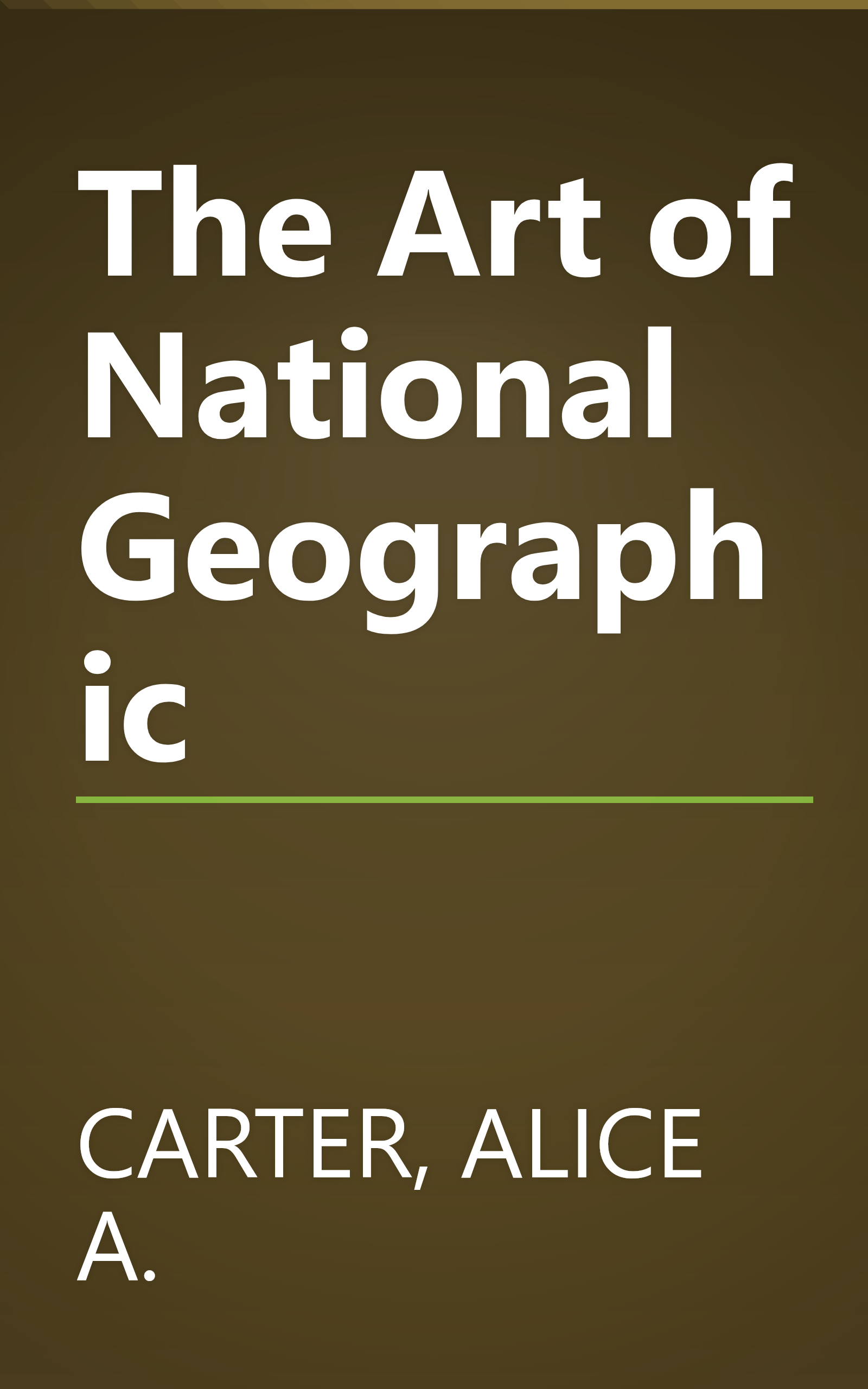 The Art of National Geographic book cover