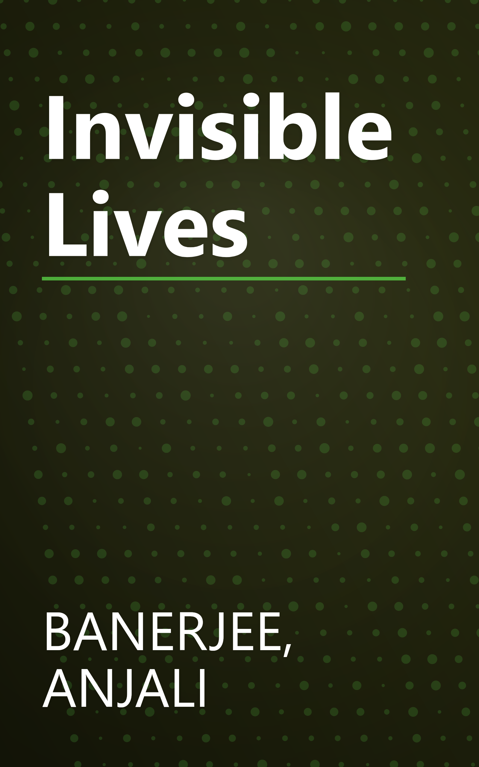 Invisible Lives book cover
