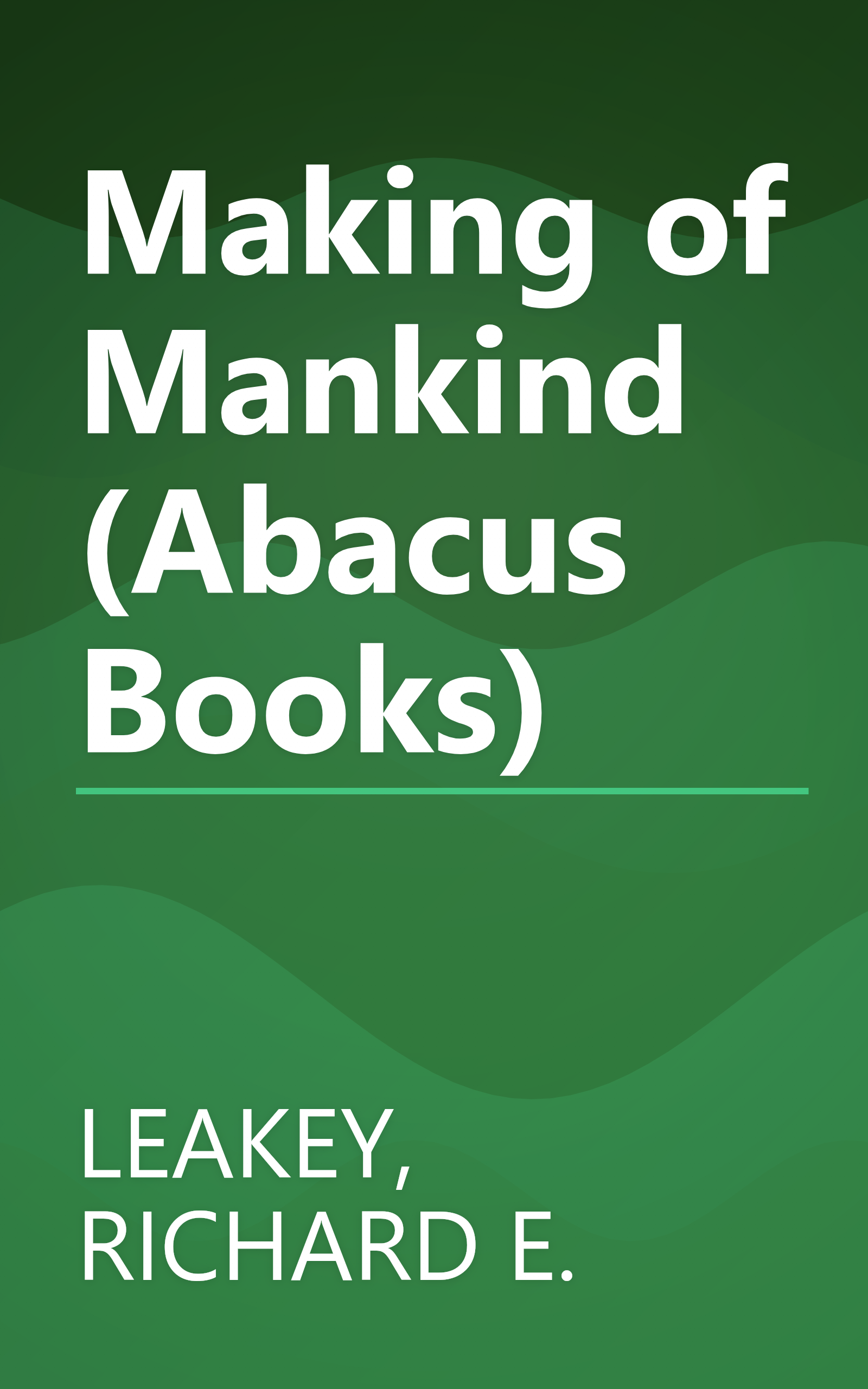Making of Mankind (Abacus Books) book cover