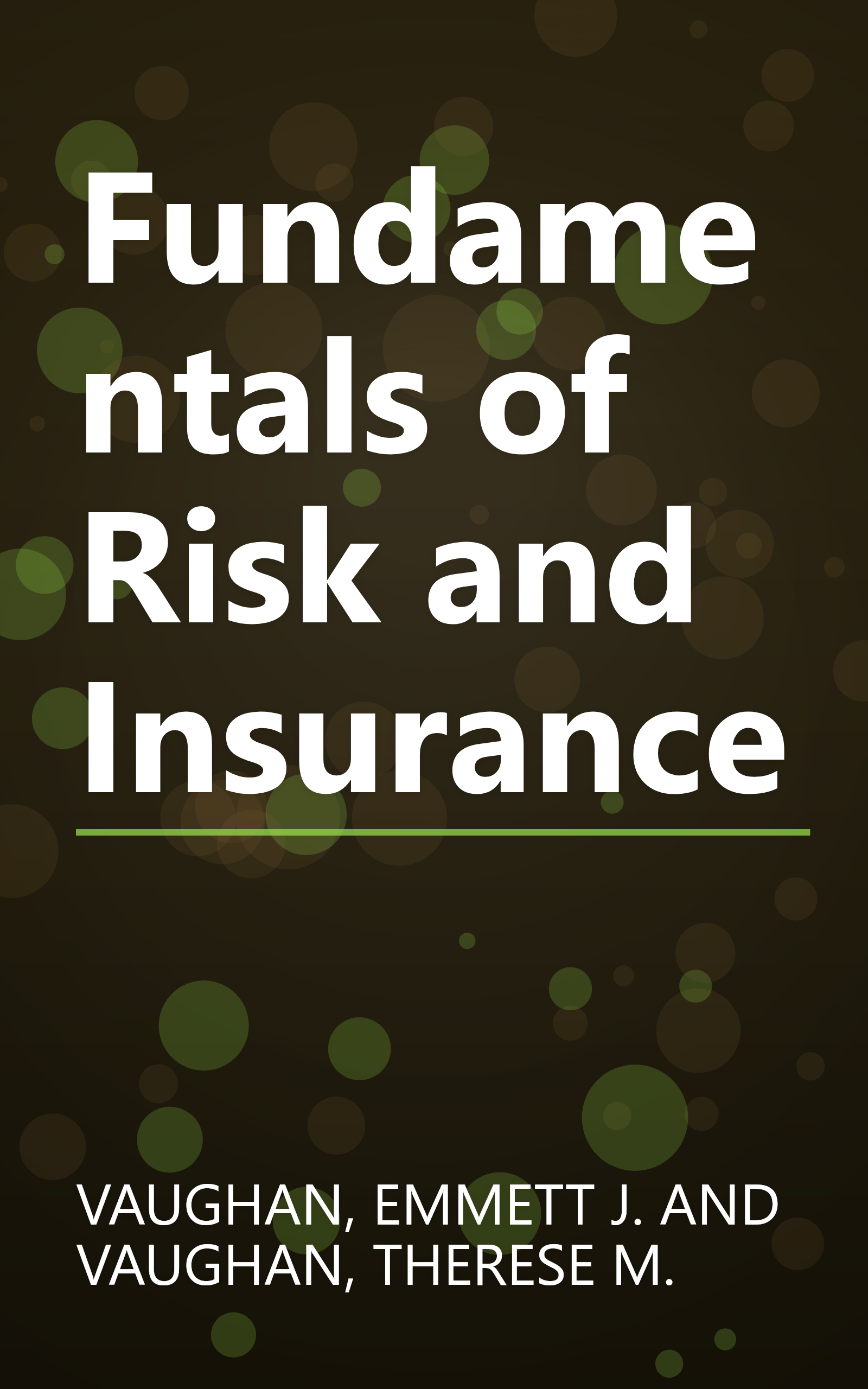 Fundamentals of Risk and Insurance book cover