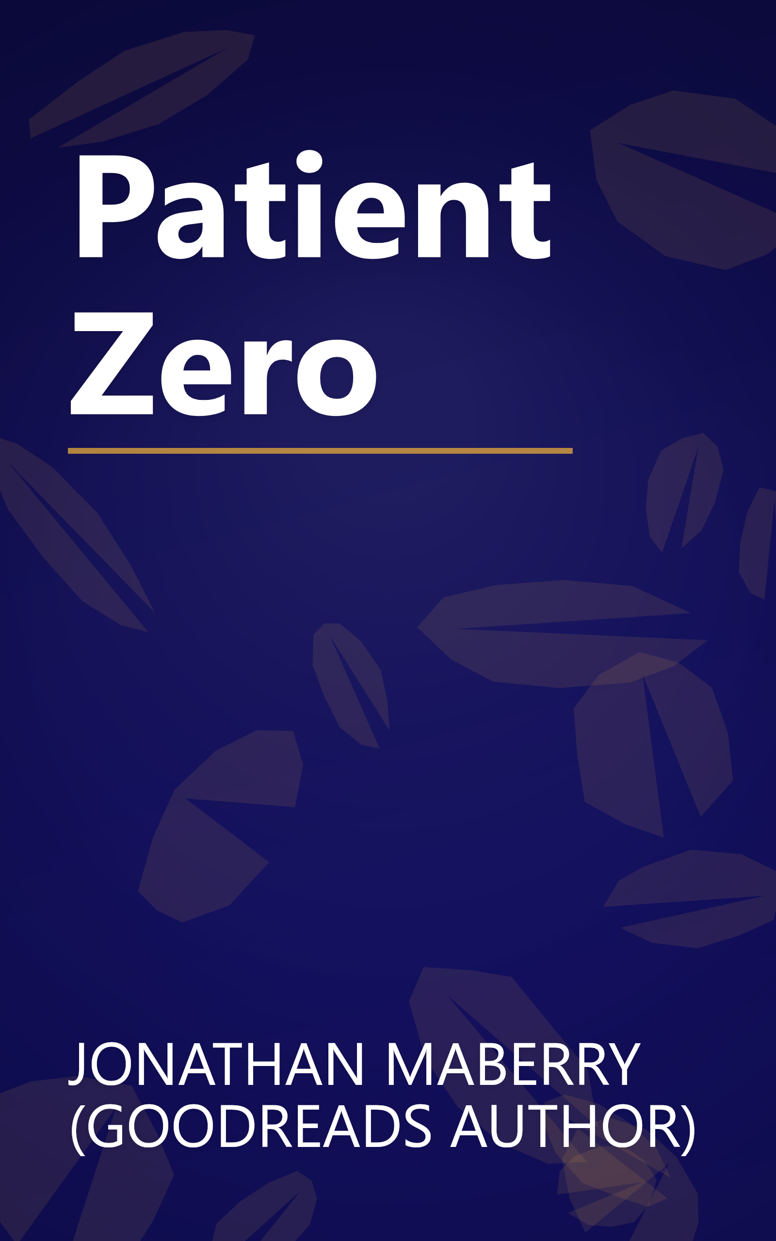 Patient Zero book cover