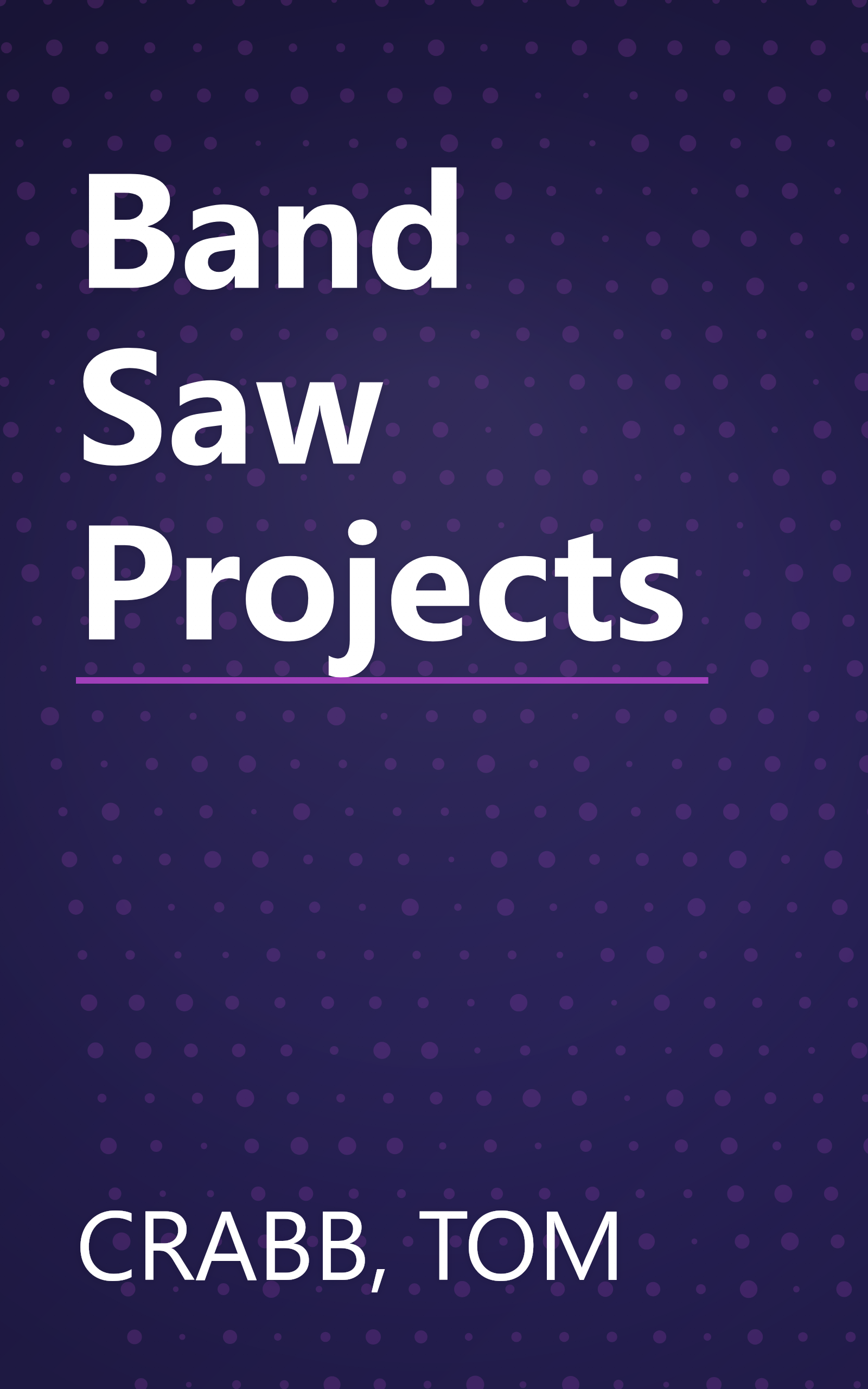 Band Saw Projects book cover