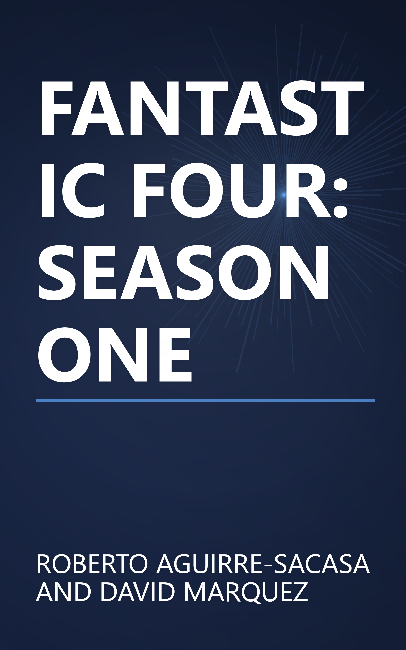 FANTASTIC FOUR: SEASON ONE book cover
