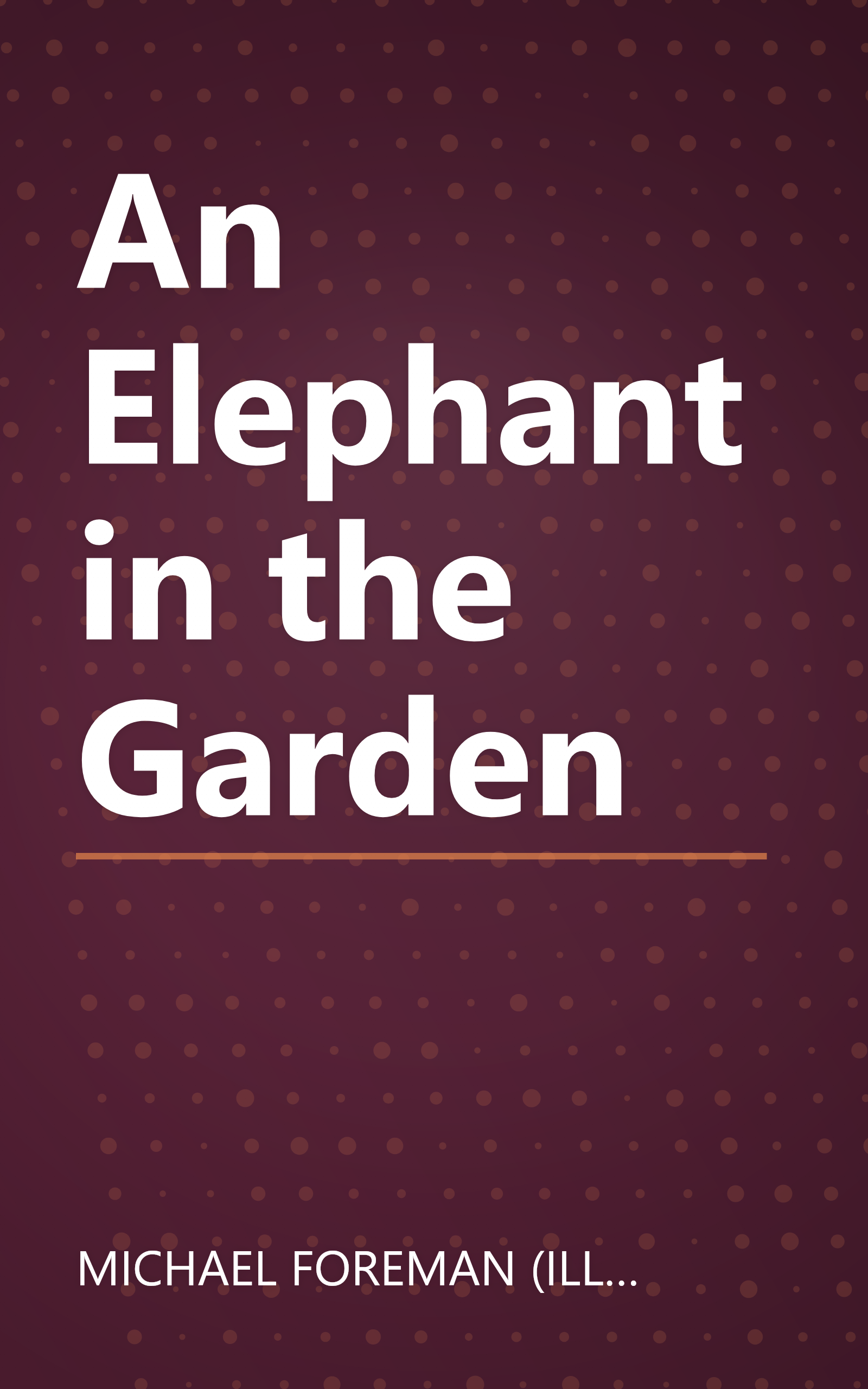 An Elephant in the Garden book cover