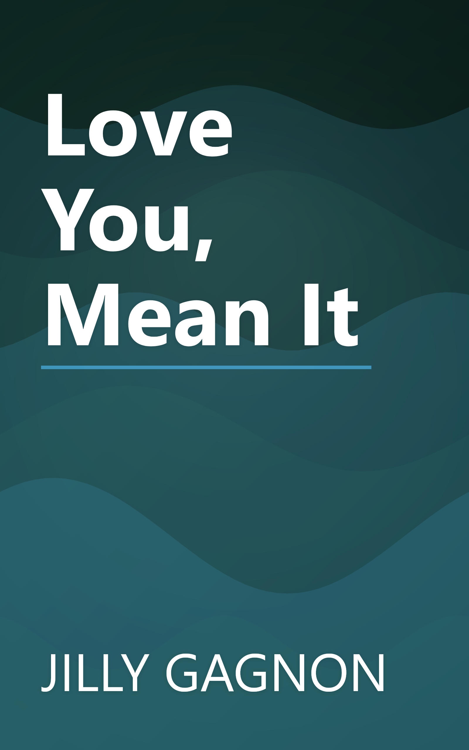 Love You, Mean It book cover