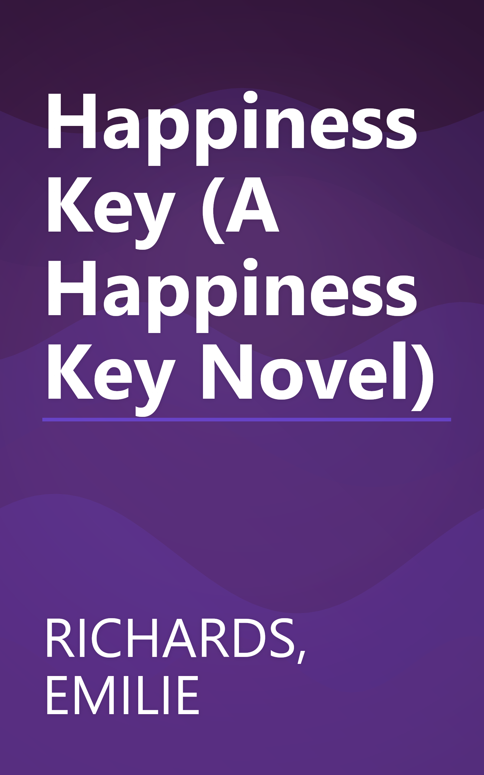 Happiness Key (A Happiness Key Novel) book cover