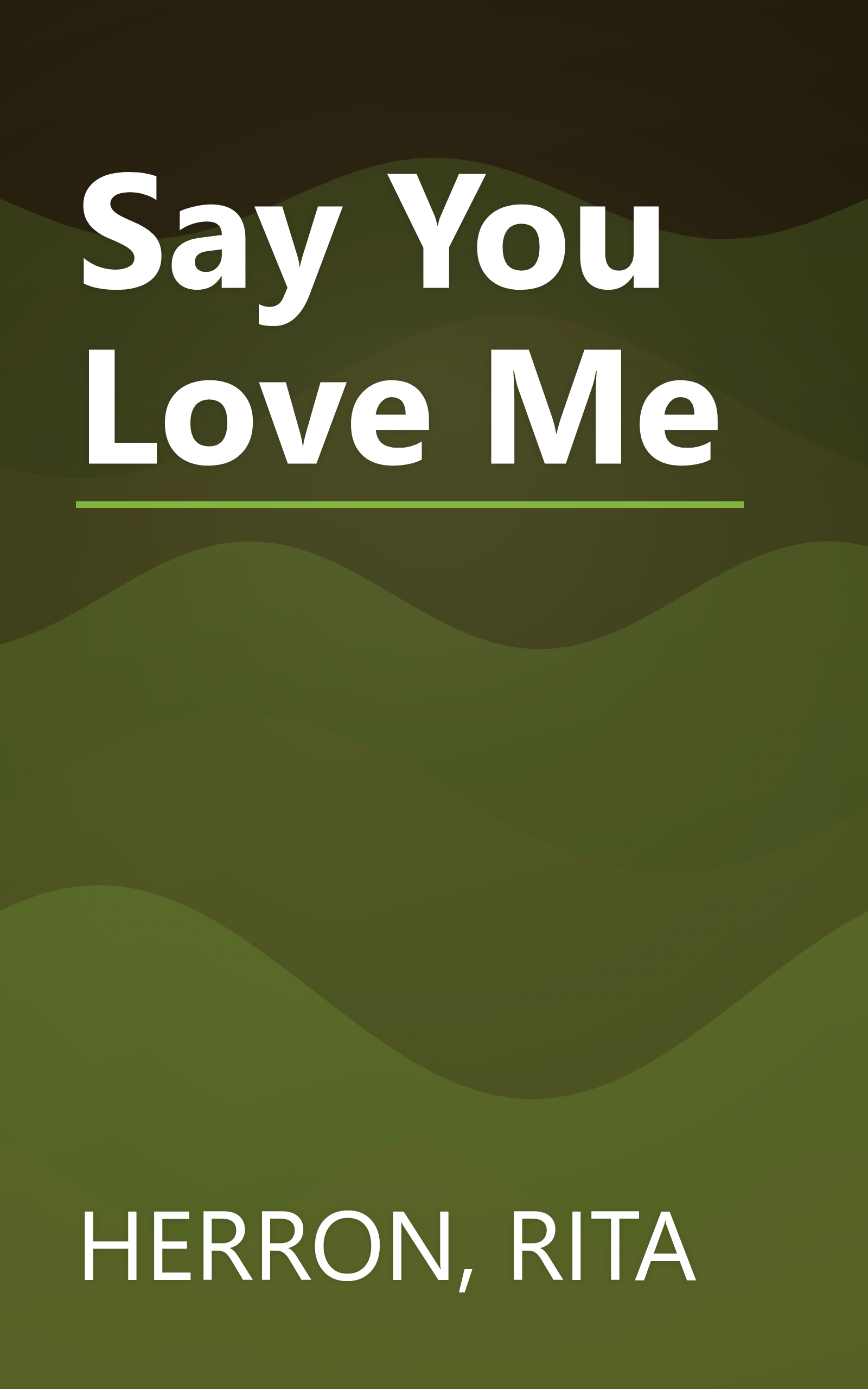 Say You Love Me book cover
