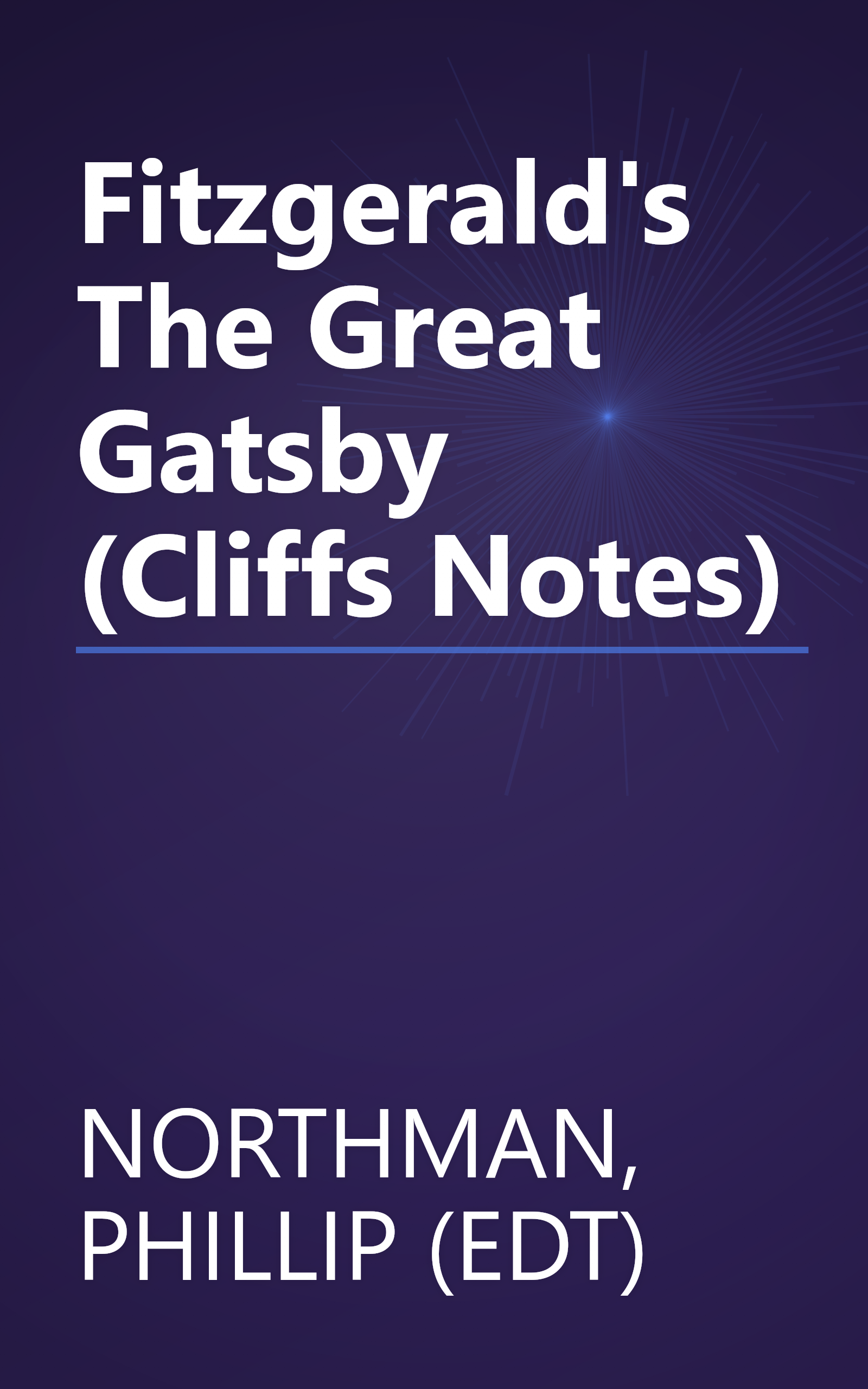 Fitzgerald's The Great Gatsby (Cliffs Notes) book cover