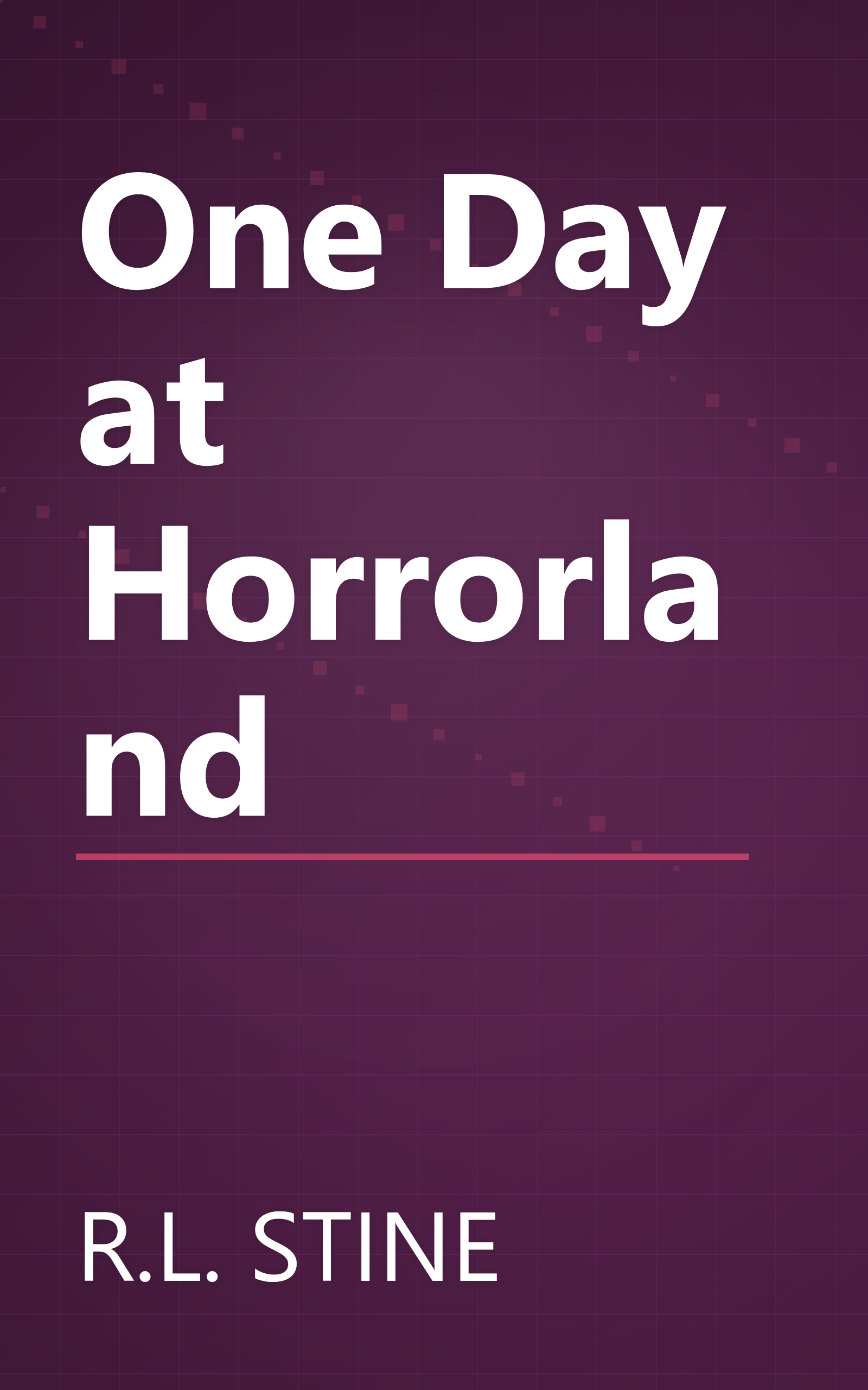 One Day at Horrorland book cover
