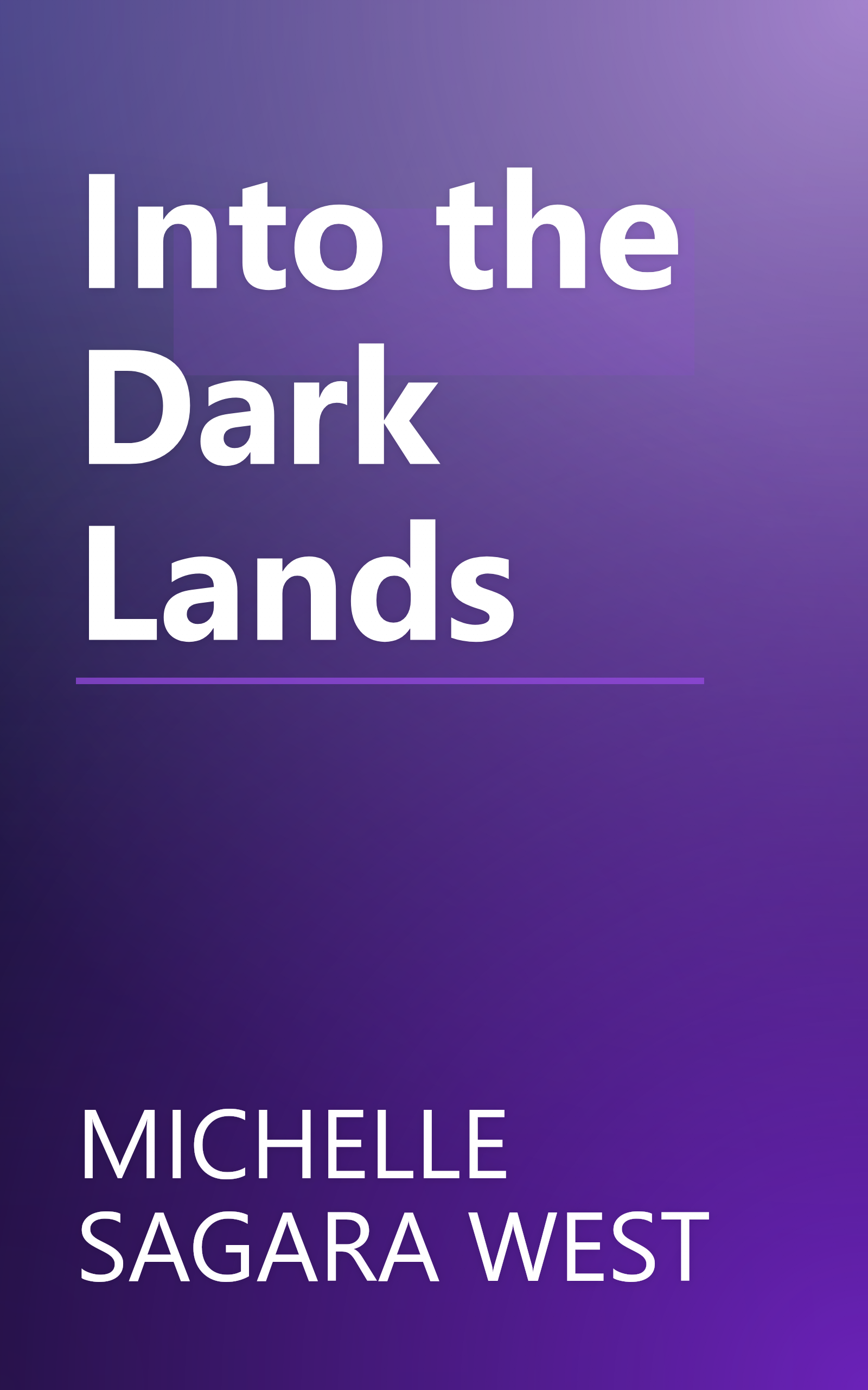 Into the Dark Lands book cover