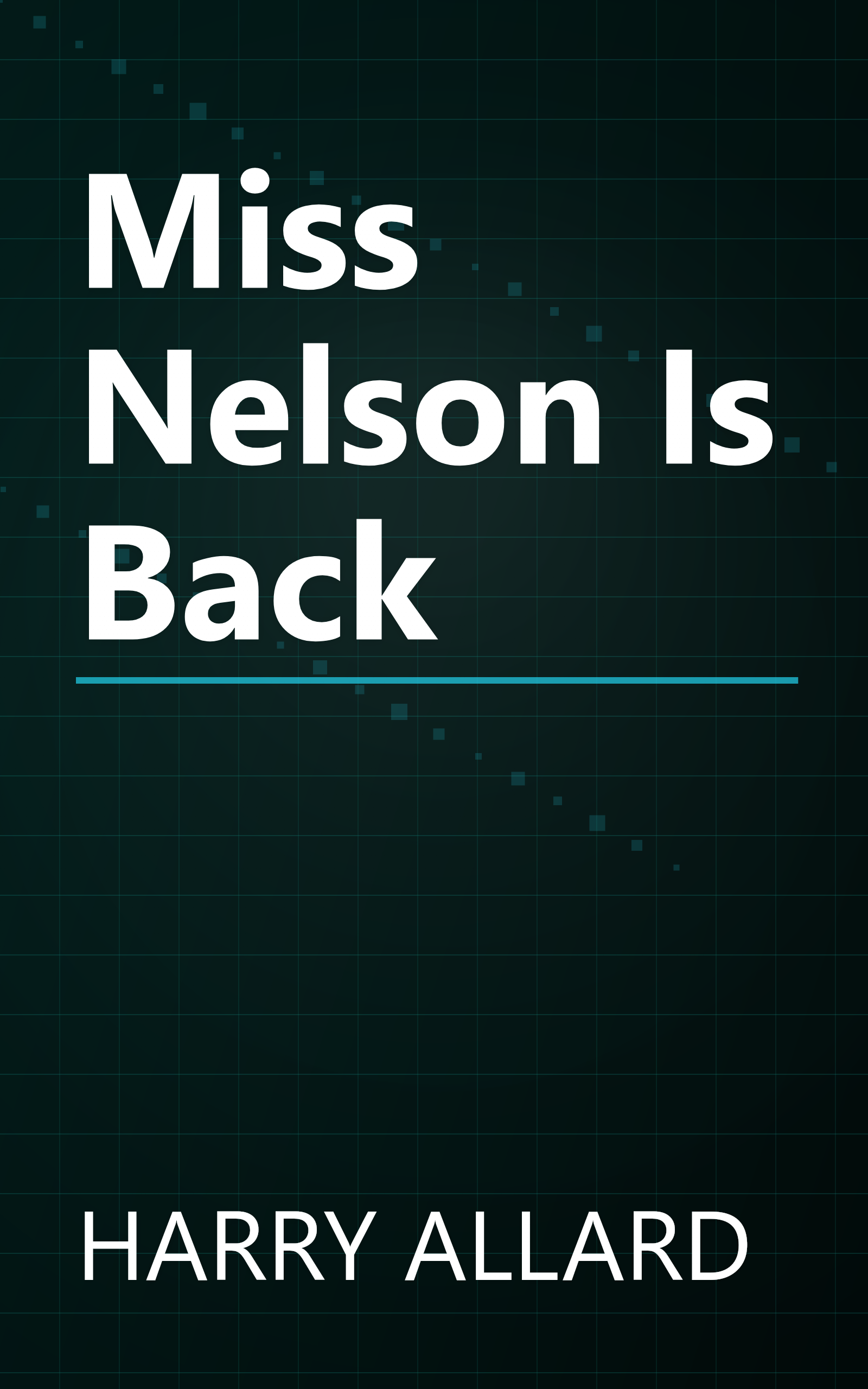 Miss Nelson Is Back book cover