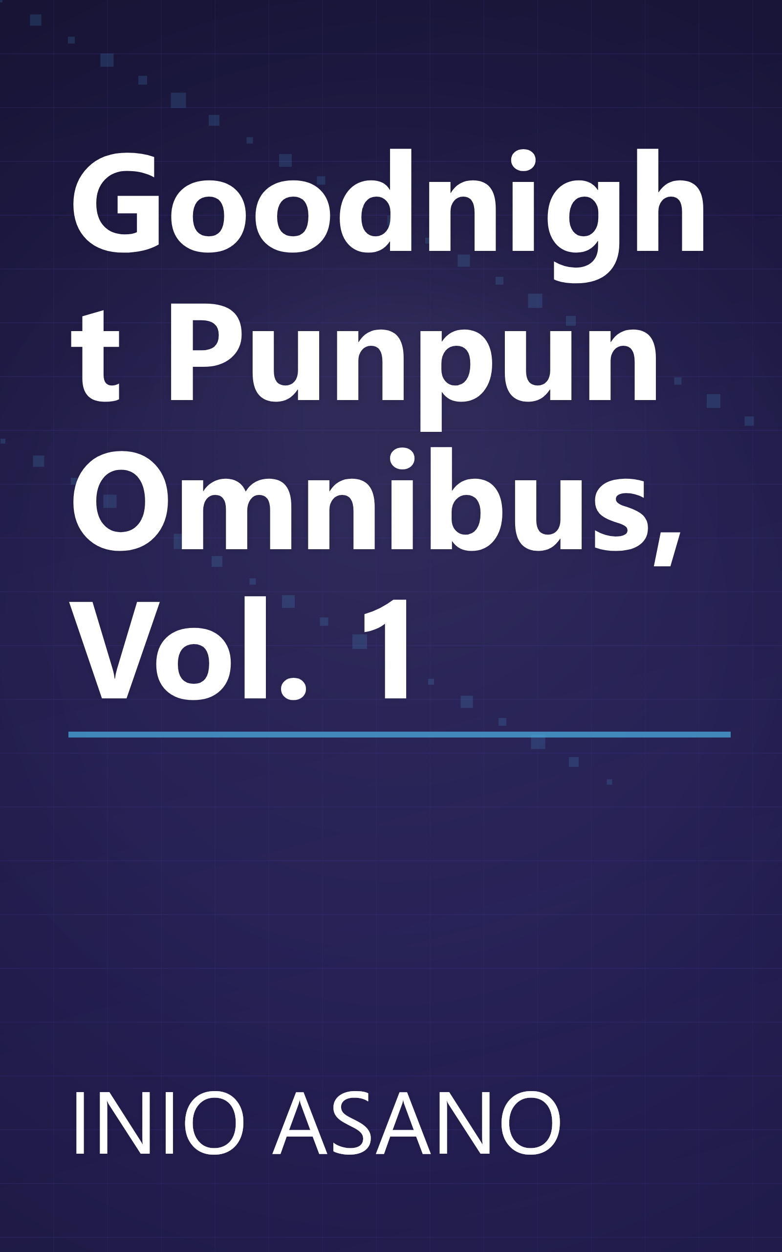 Goodnight Punpun Omnibus, Vol. 1 book cover