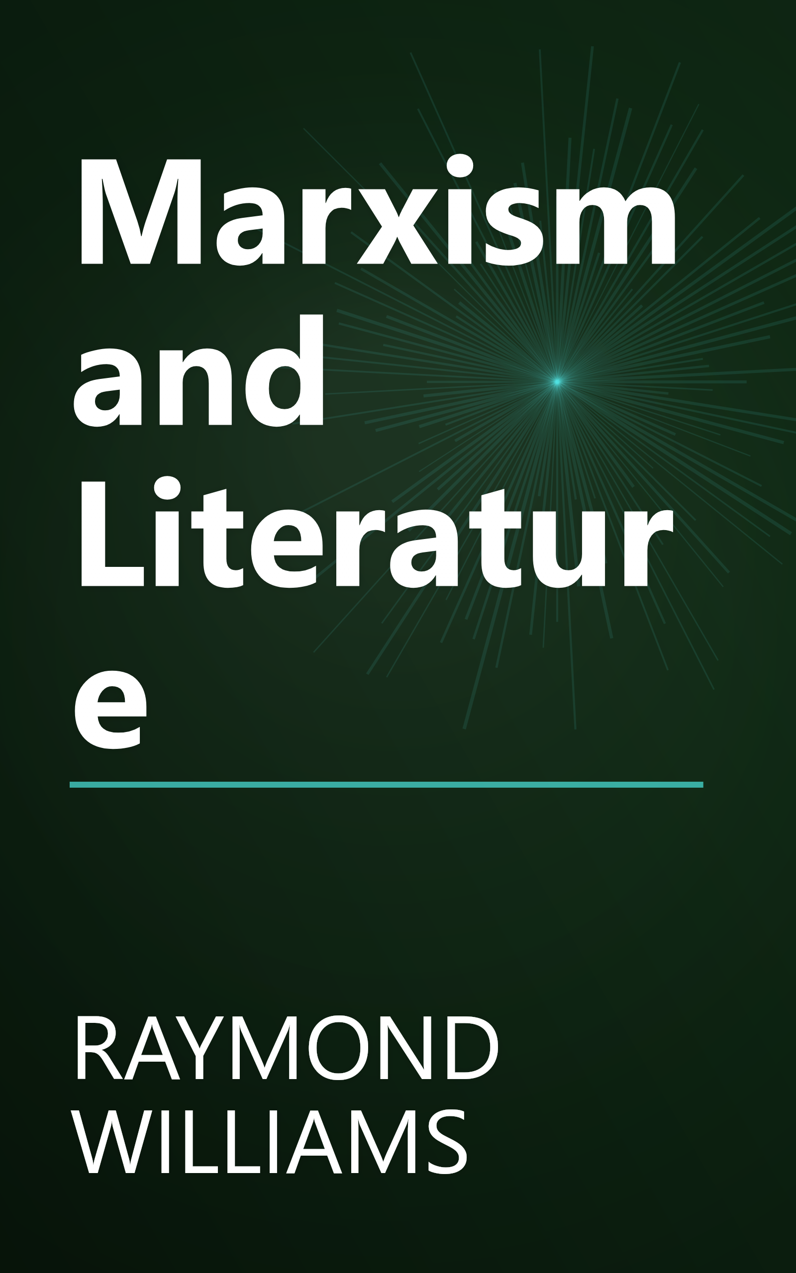 Marxism and Literature book cover