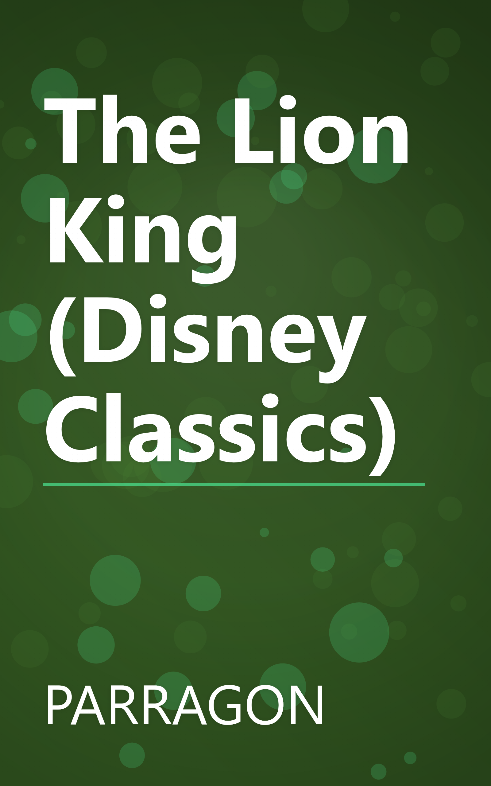 The Lion King (Disney Classics) book cover
