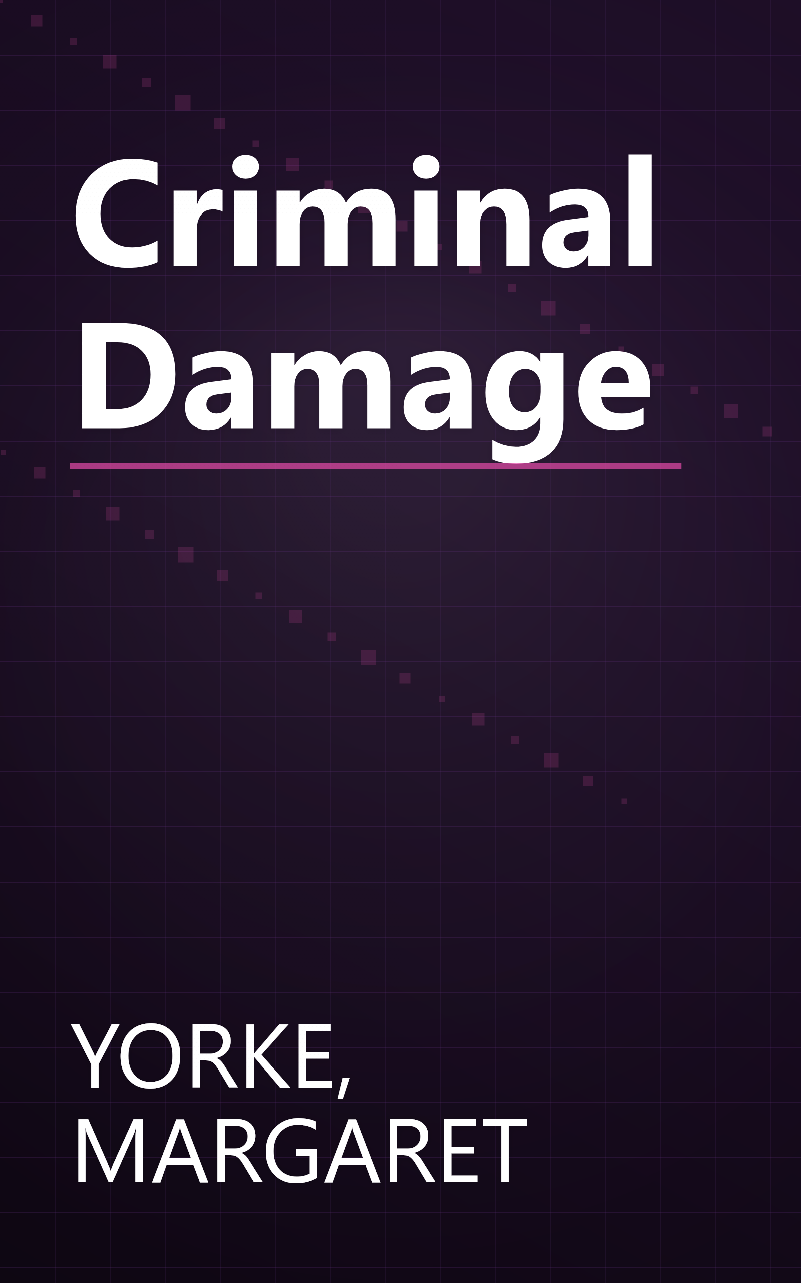 Criminal Damage book cover