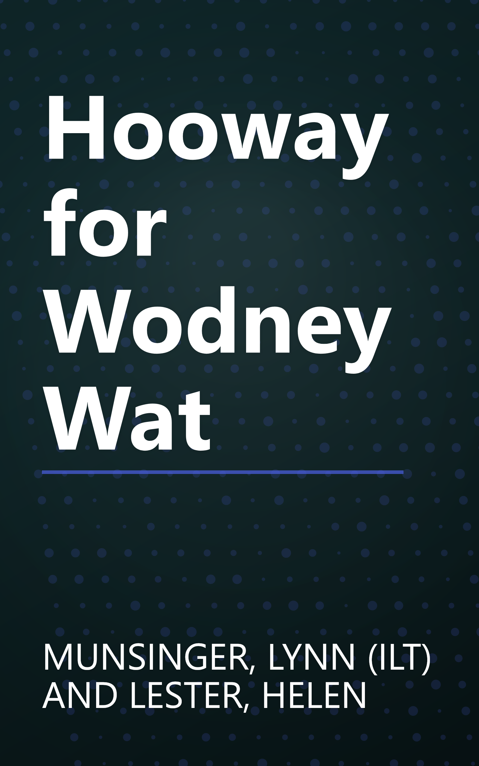 Hooway for Wodney Wat book cover