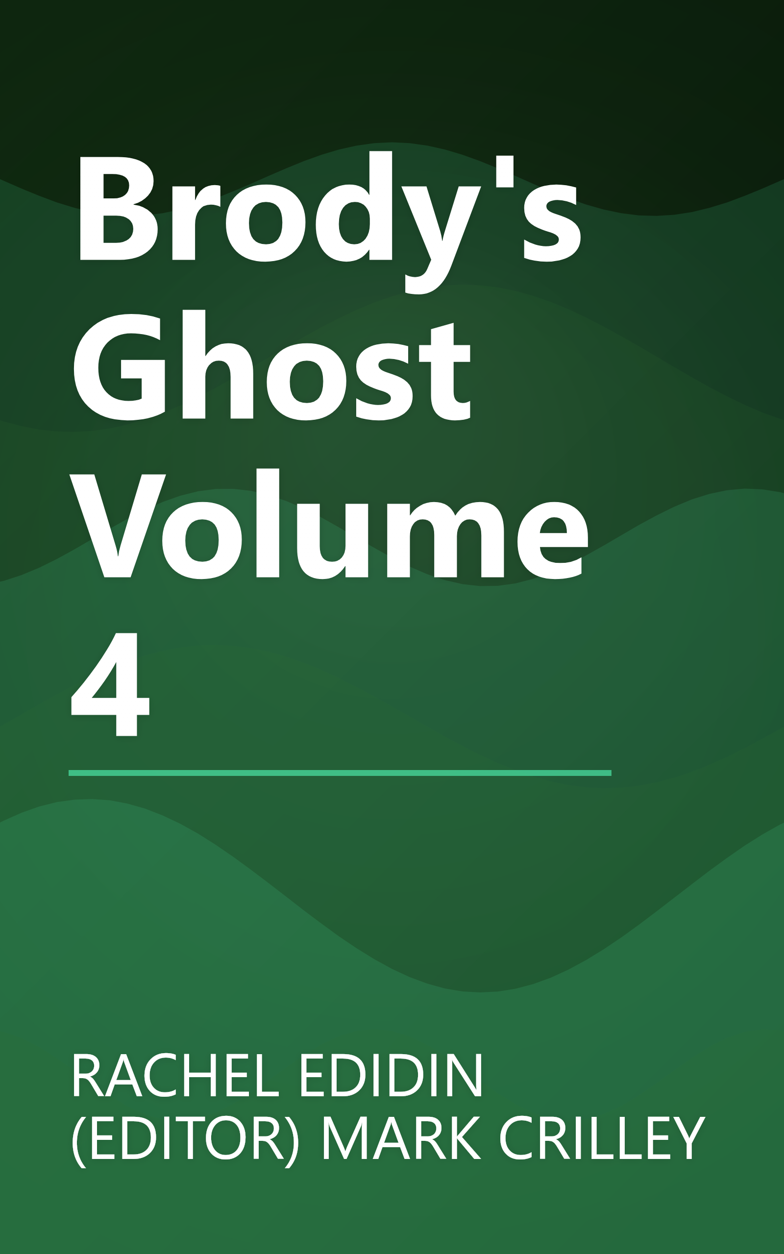 Brody's Ghost Volume 4 book cover