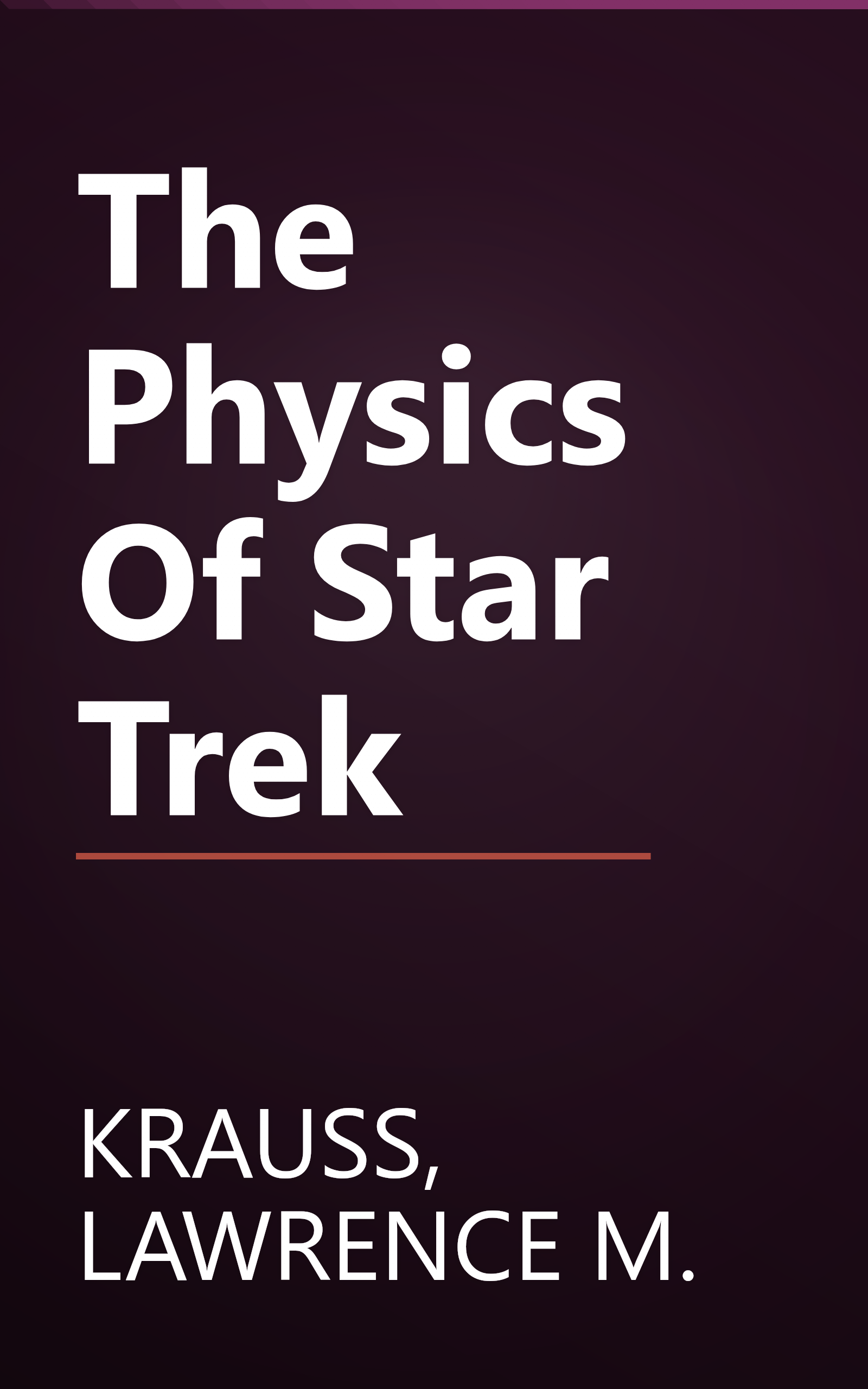 The Physics Of Star Trek book cover