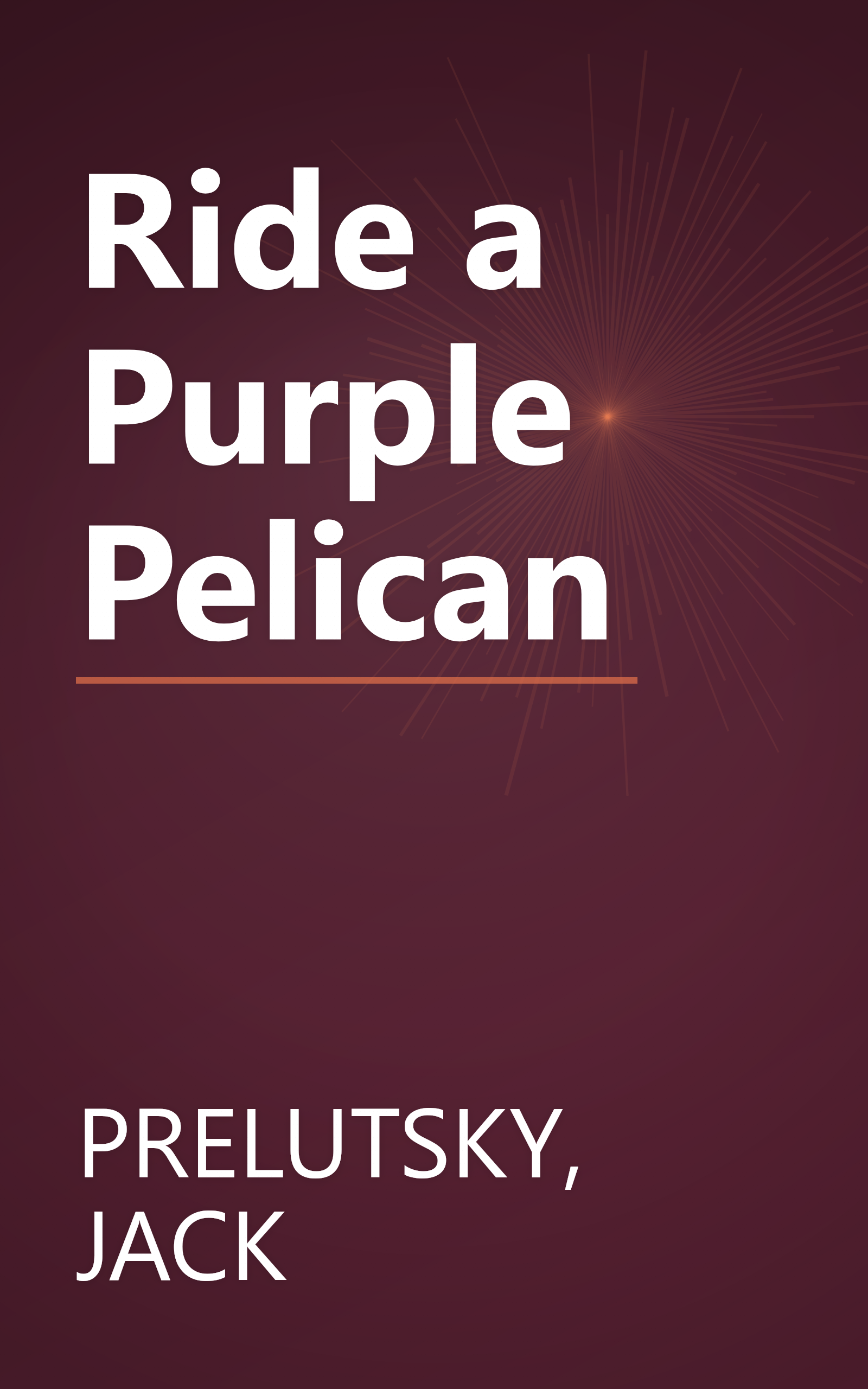 Ride a Purple Pelican book cover