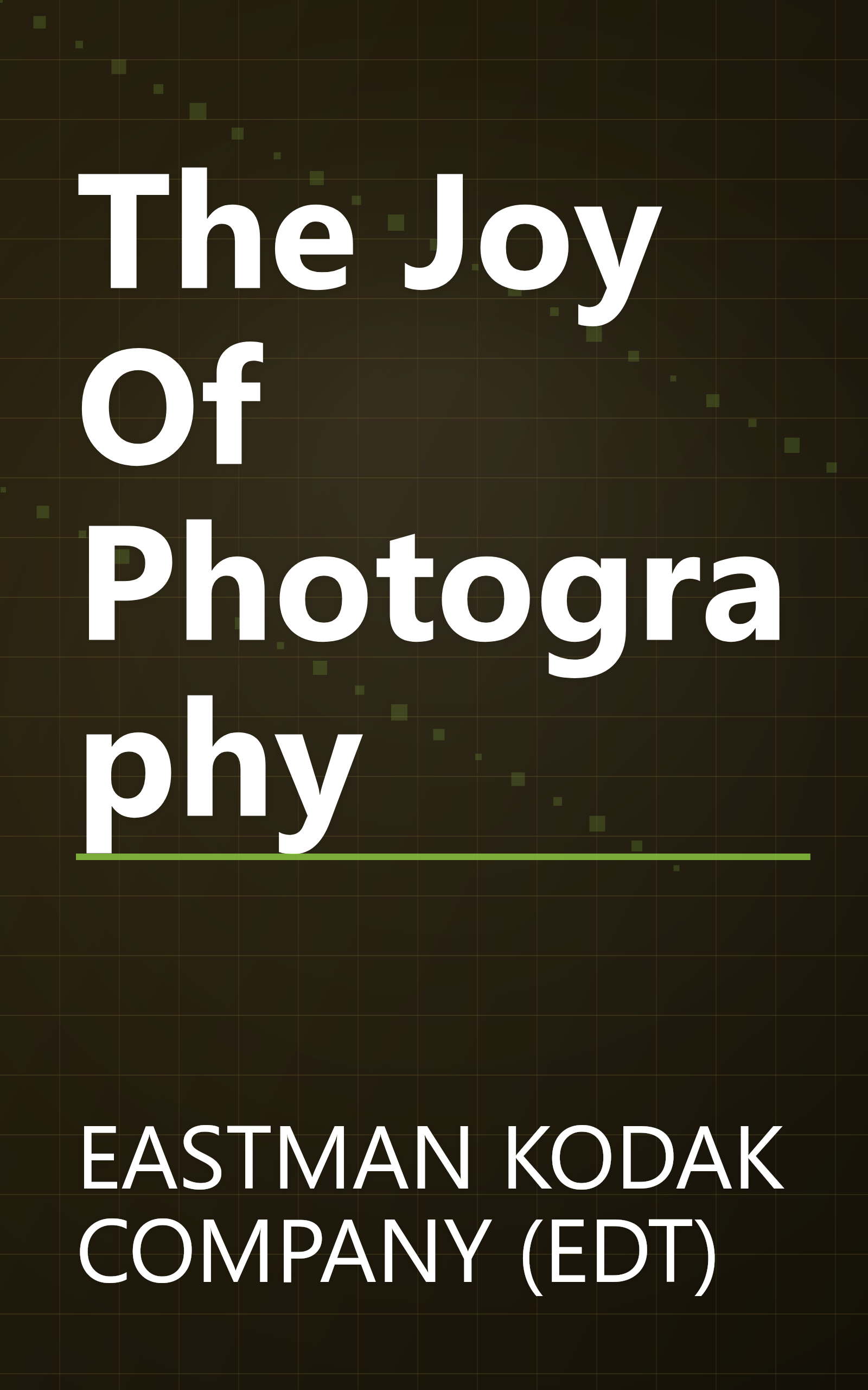 The Joy Of Photography book cover