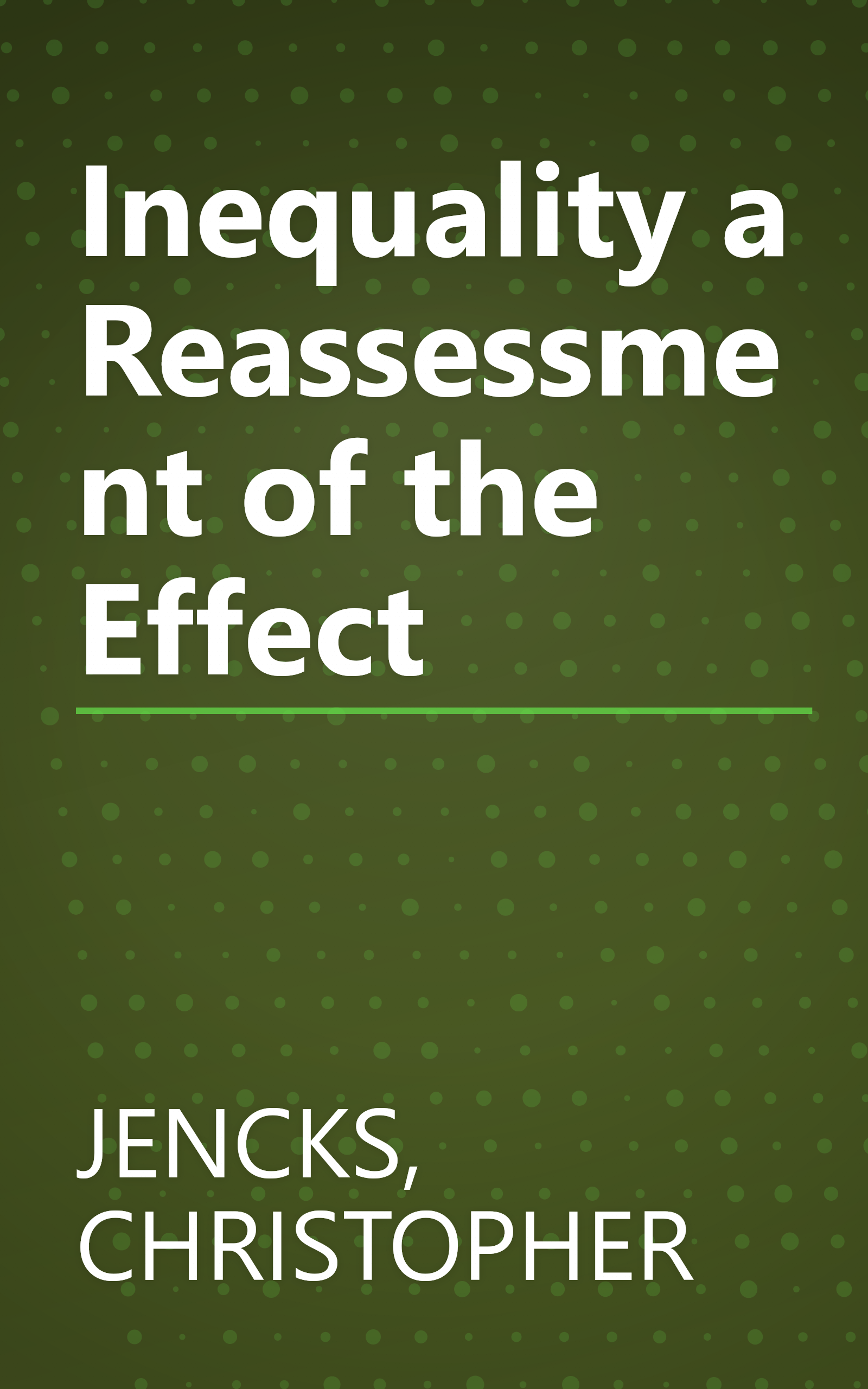 Inequality a Reassessment of the Effect book cover