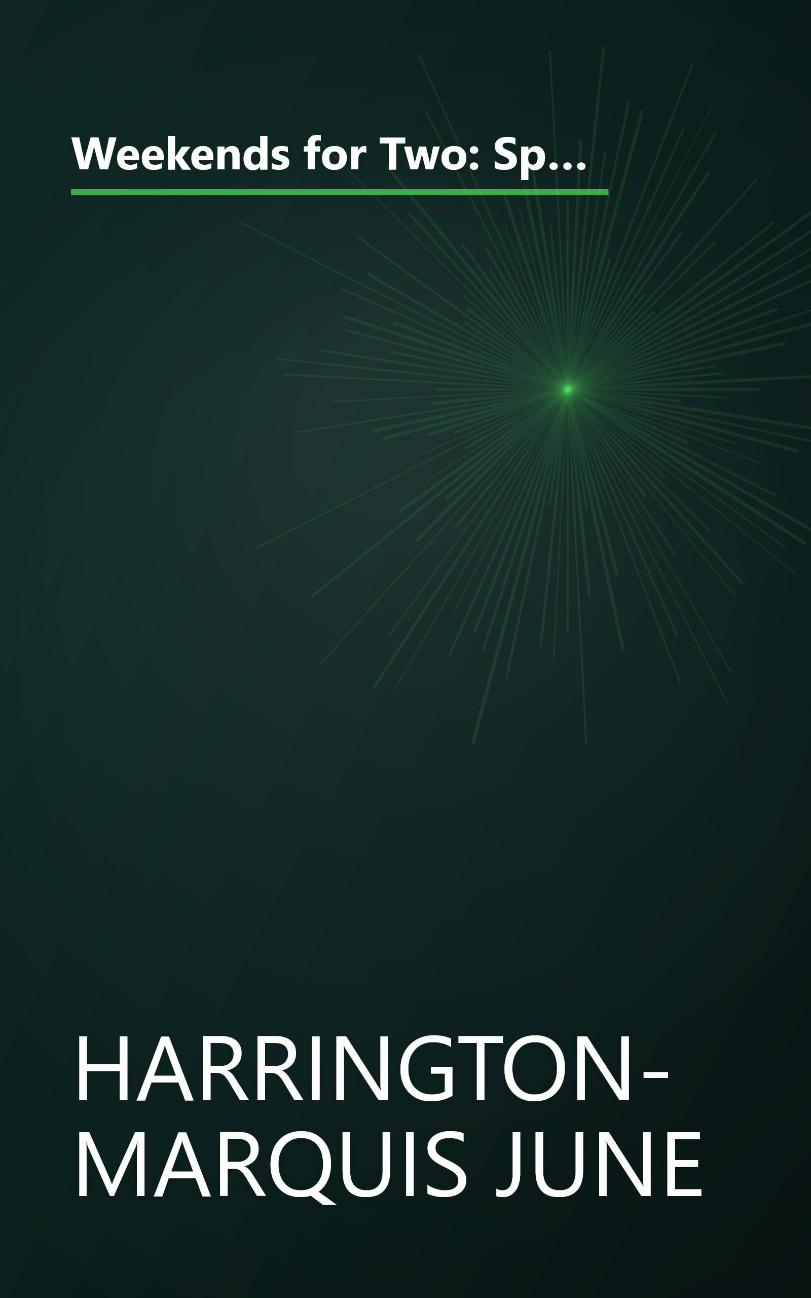 Weekends for Two: Special Places to Stay, Romantic Restaurants to Visit, a Variety of Things to Do and See in Virginia, West Virginia, Pennsylvania, book cover