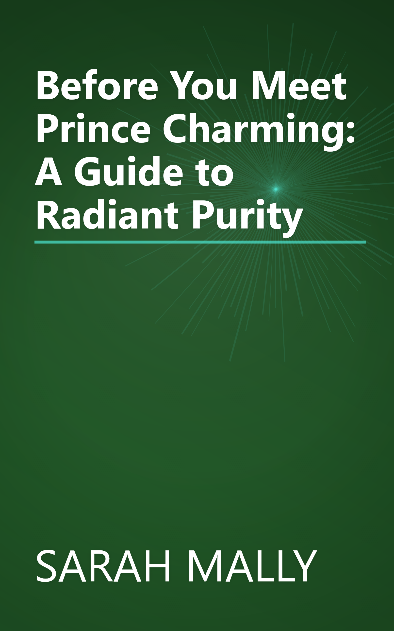 Before You Meet Prince Charming: A Guide to Radiant Purity book cover