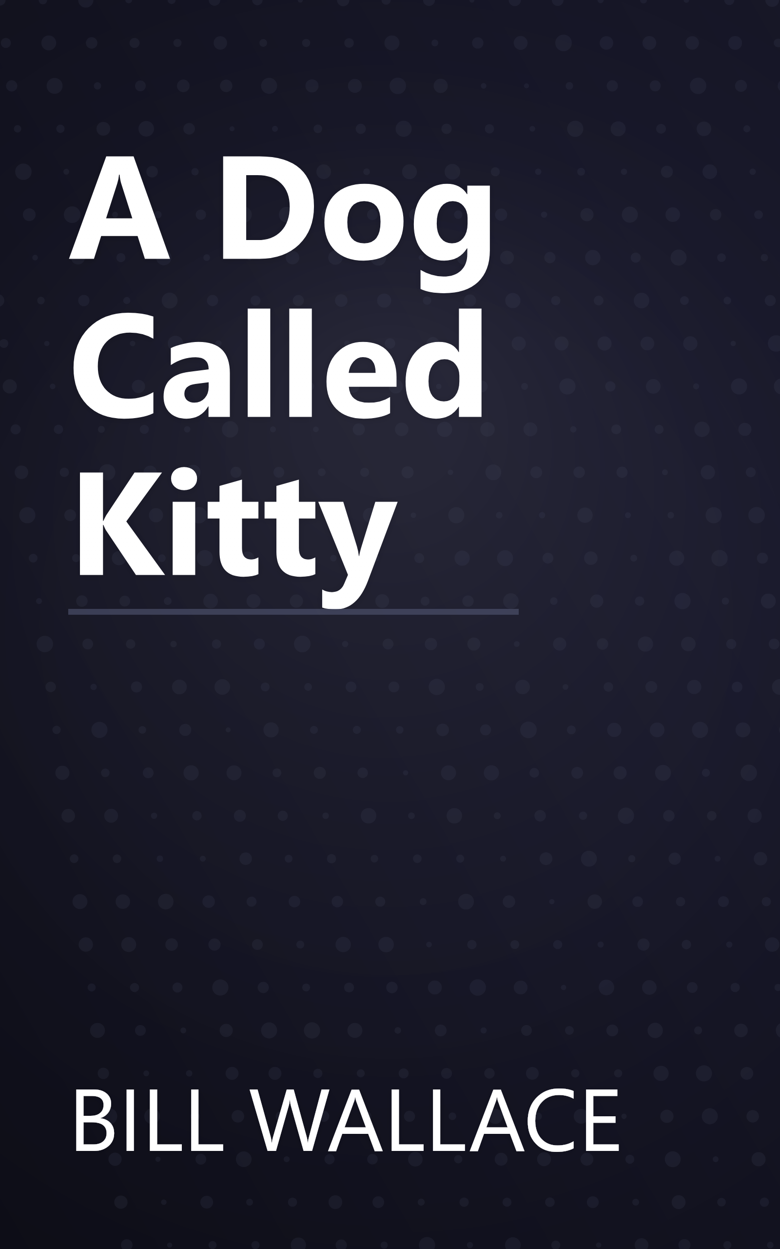 A Dog Called Kitty book cover