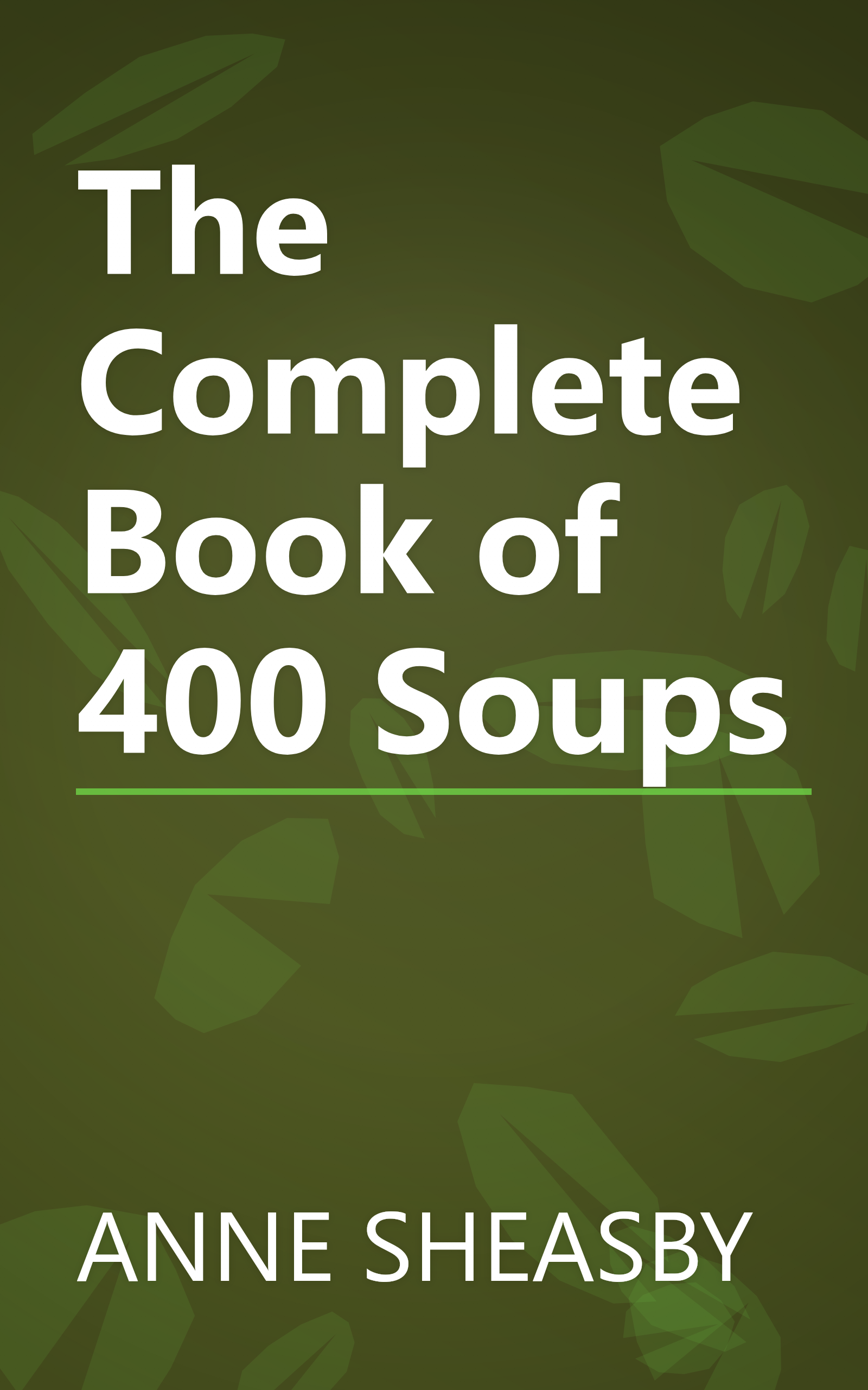 The Complete Book of 400 Soups book cover