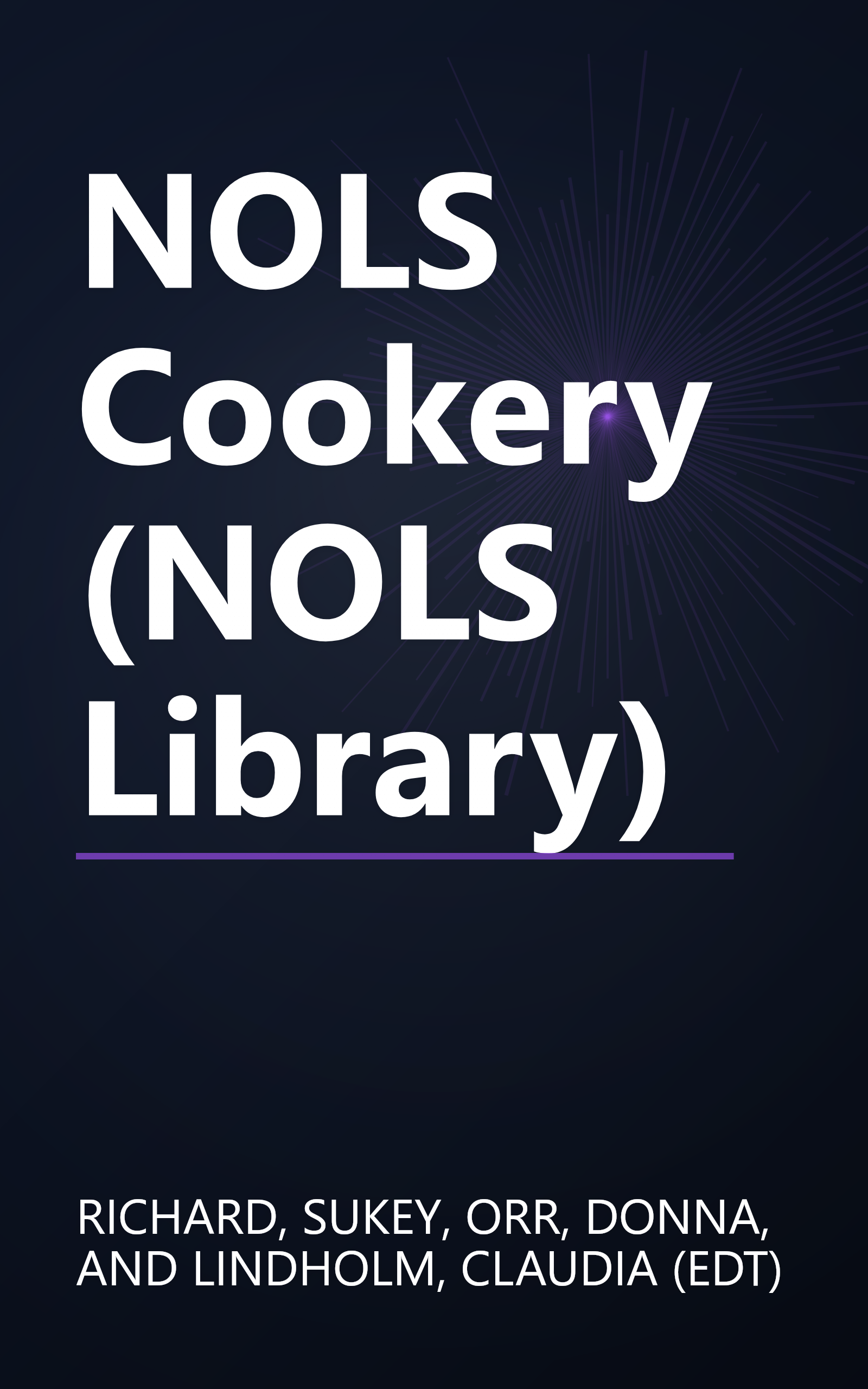 NOLS Cookery (NOLS Library) book cover