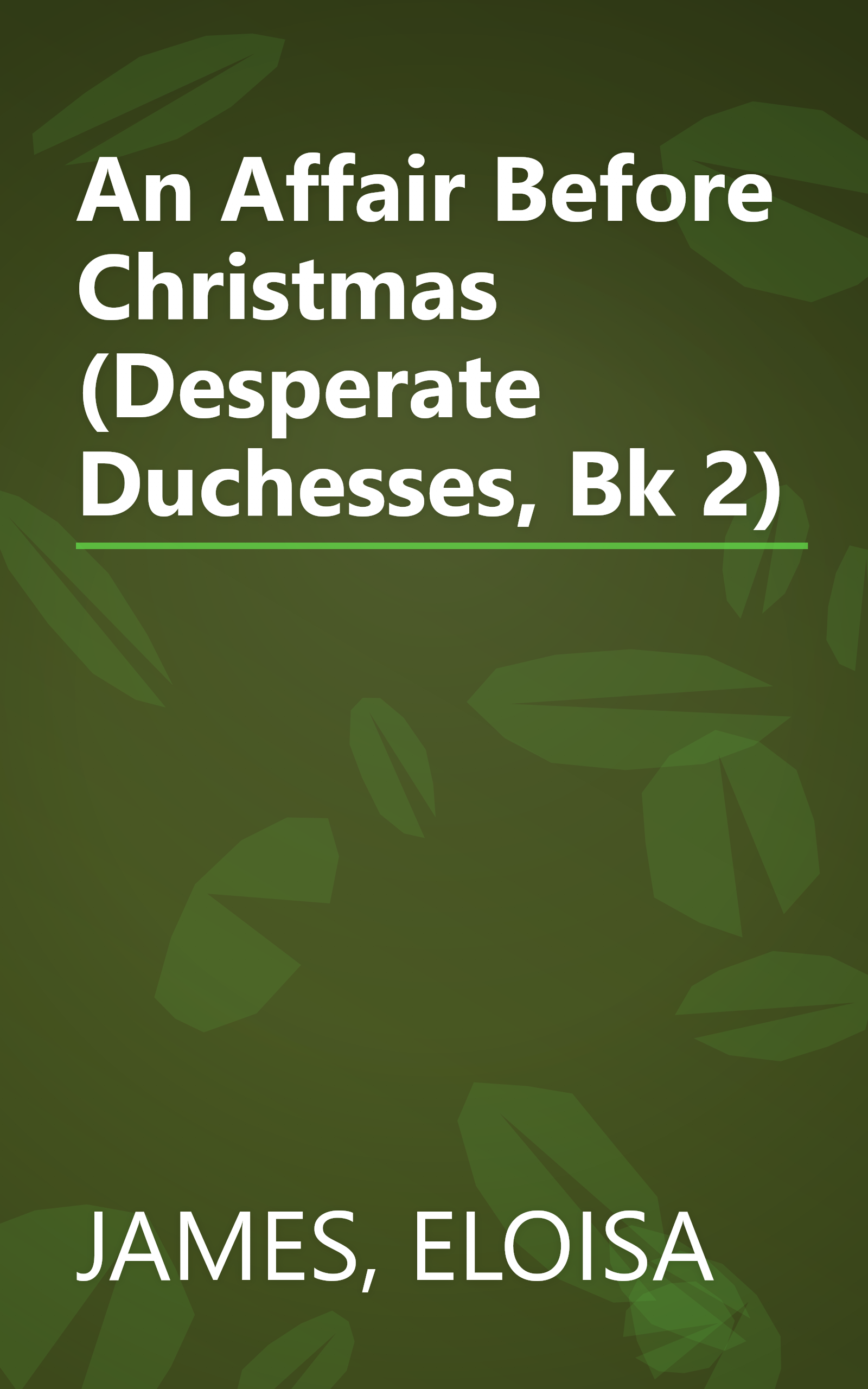 An Affair Before Christmas (Desperate Duchesses, Bk 2) book cover