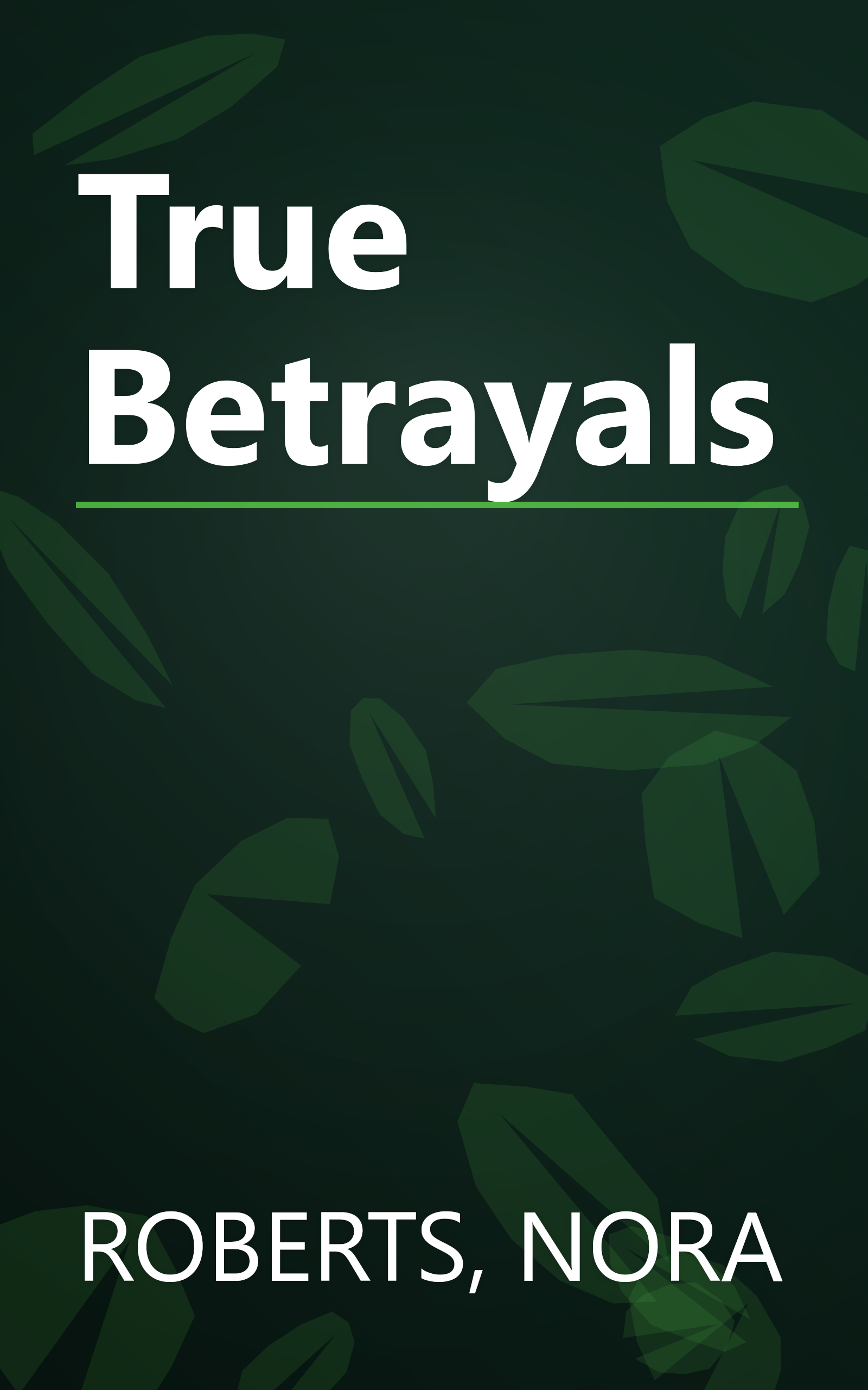 True Betrayals book cover
