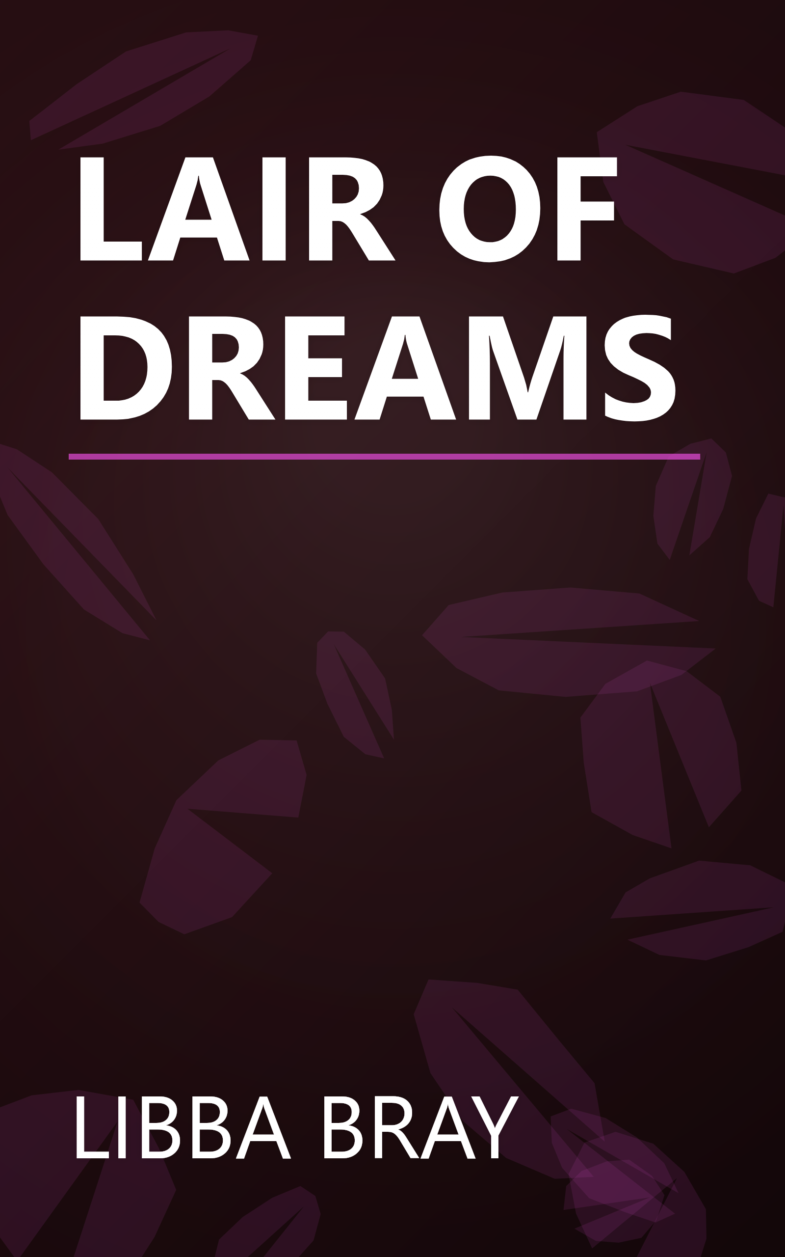 LAIR OF DREAMS book cover