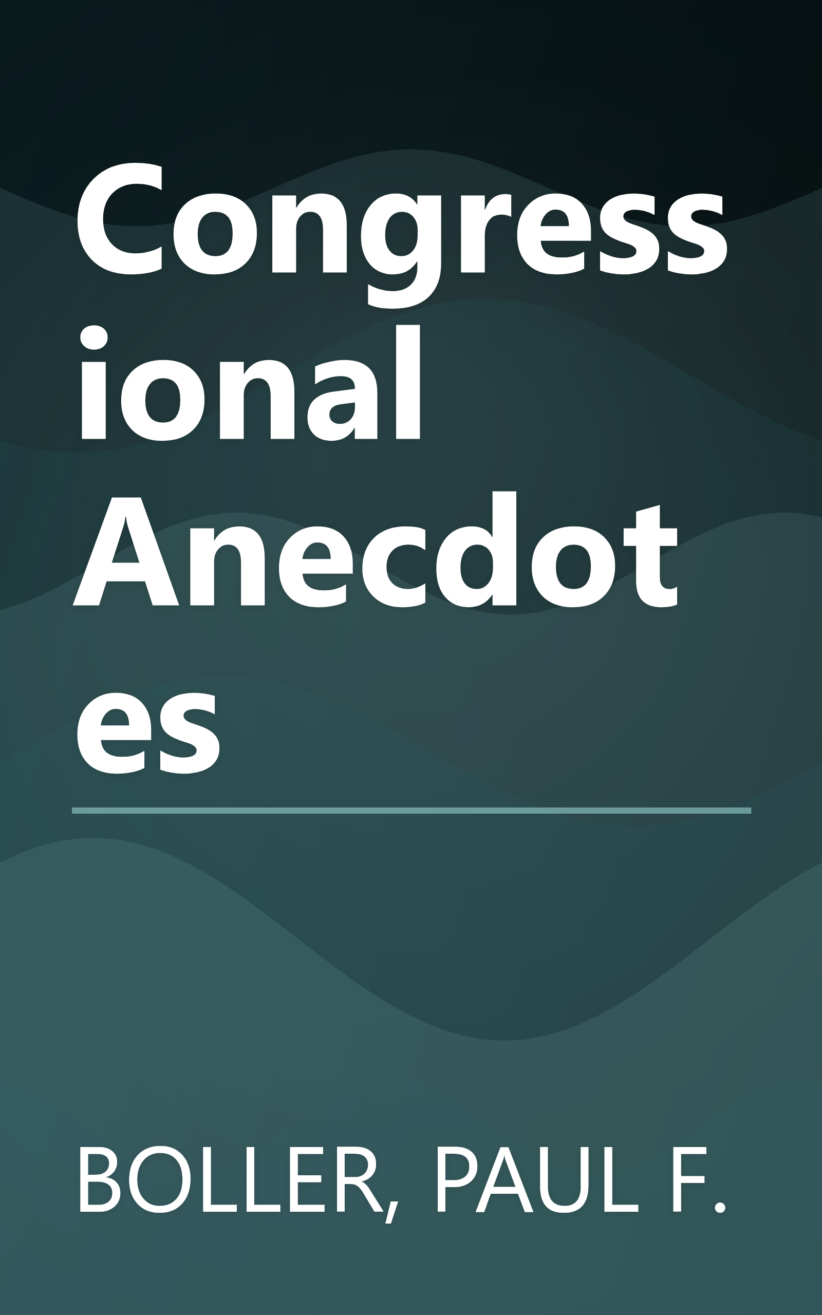 Congressional Anecdotes book cover