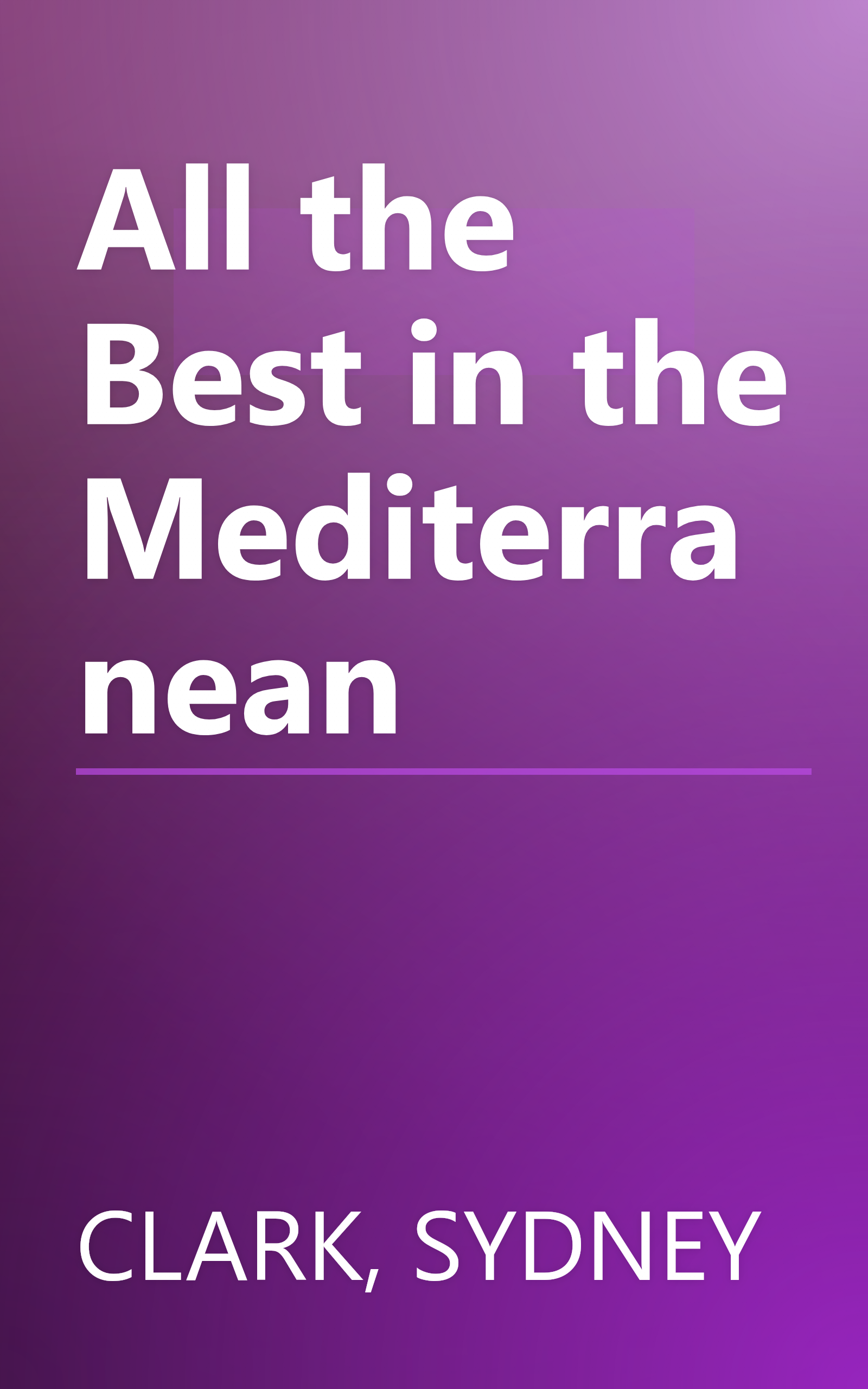 All the Best in the Mediterranean book cover