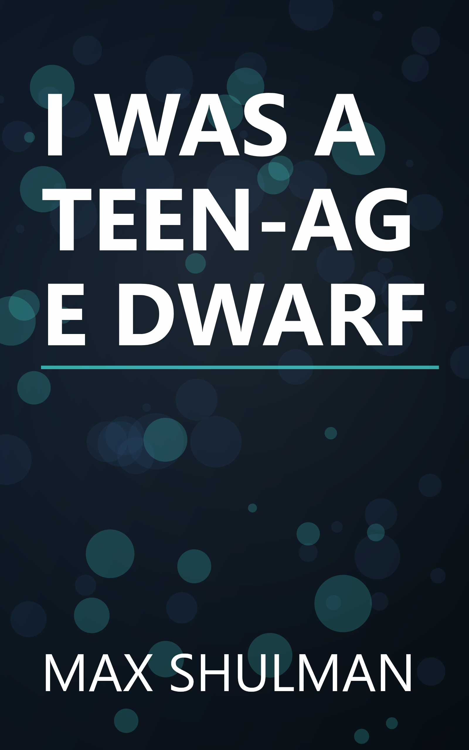 I WAS A TEEN-AGE DWARF book cover