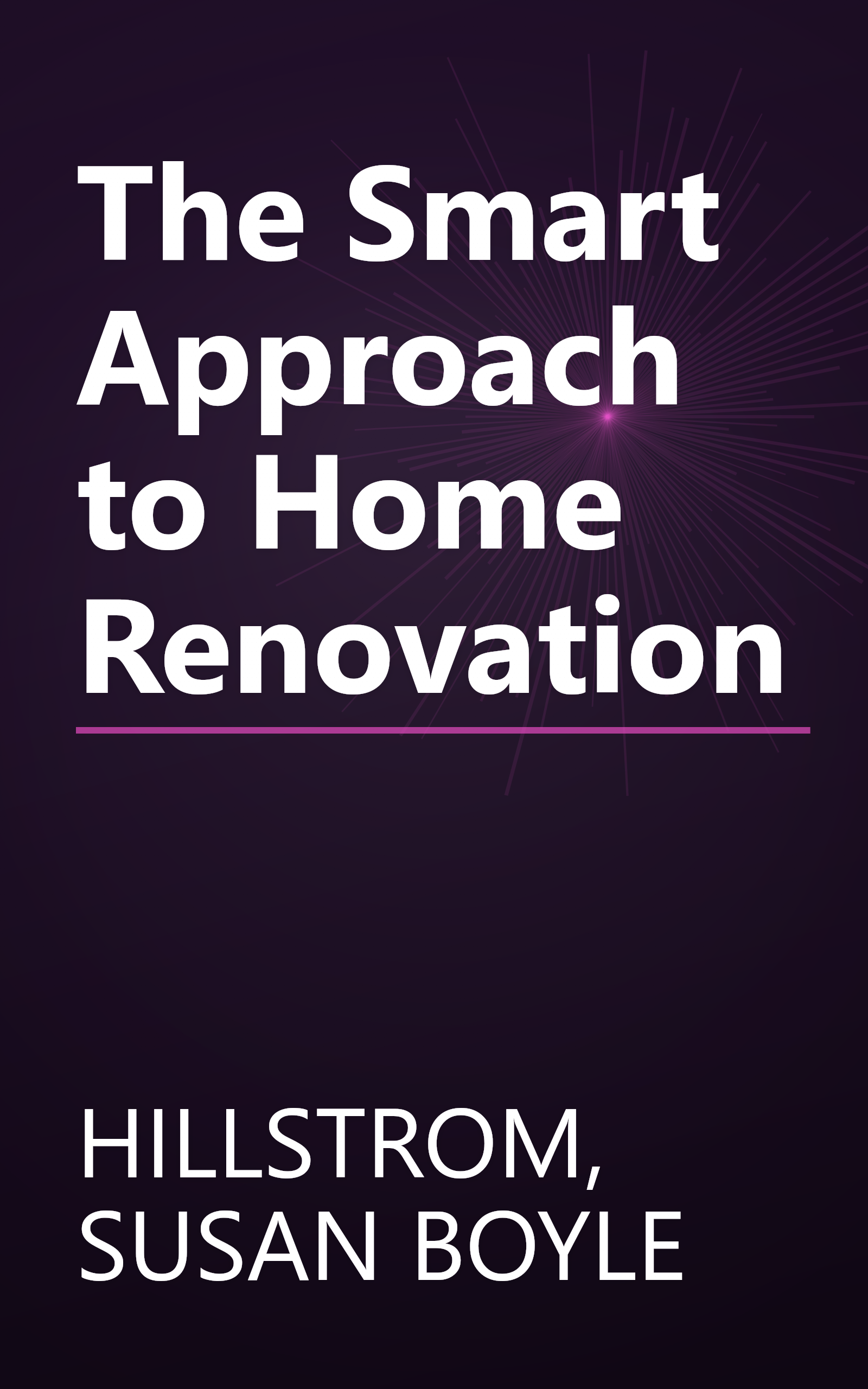 The Smart Approach to Home Renovation book cover