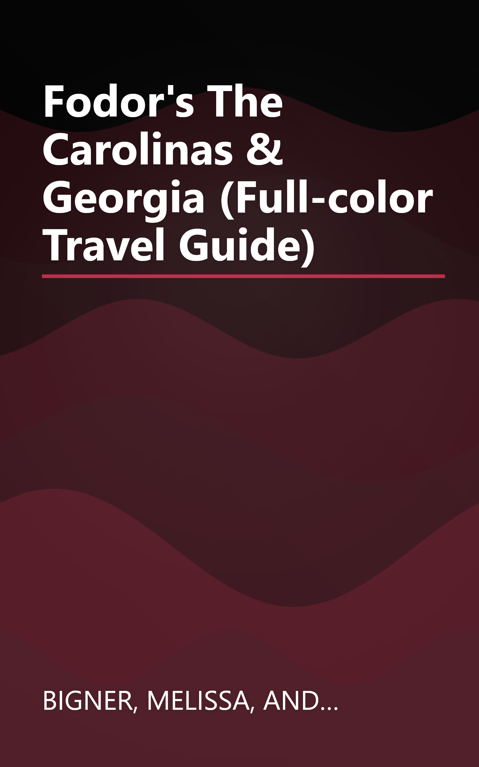 Fodor's The Carolinas & Georgia (Full-color Travel Guide) book cover
