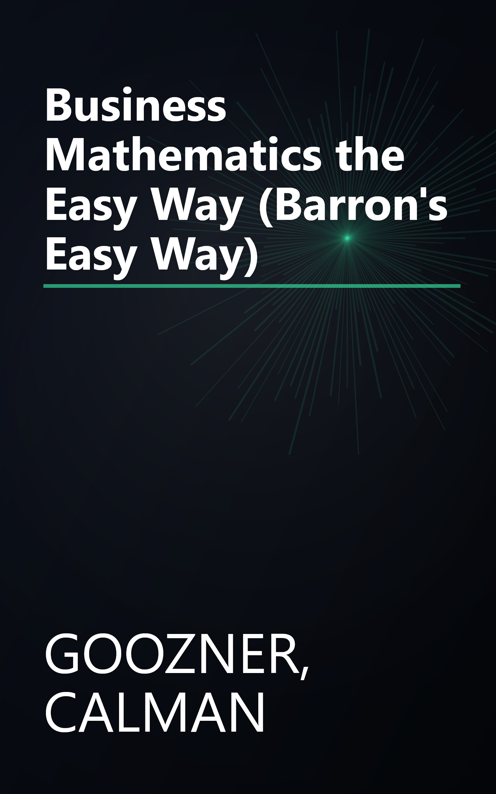 Business Mathematics the Easy Way (Barron's Easy Way) book cover