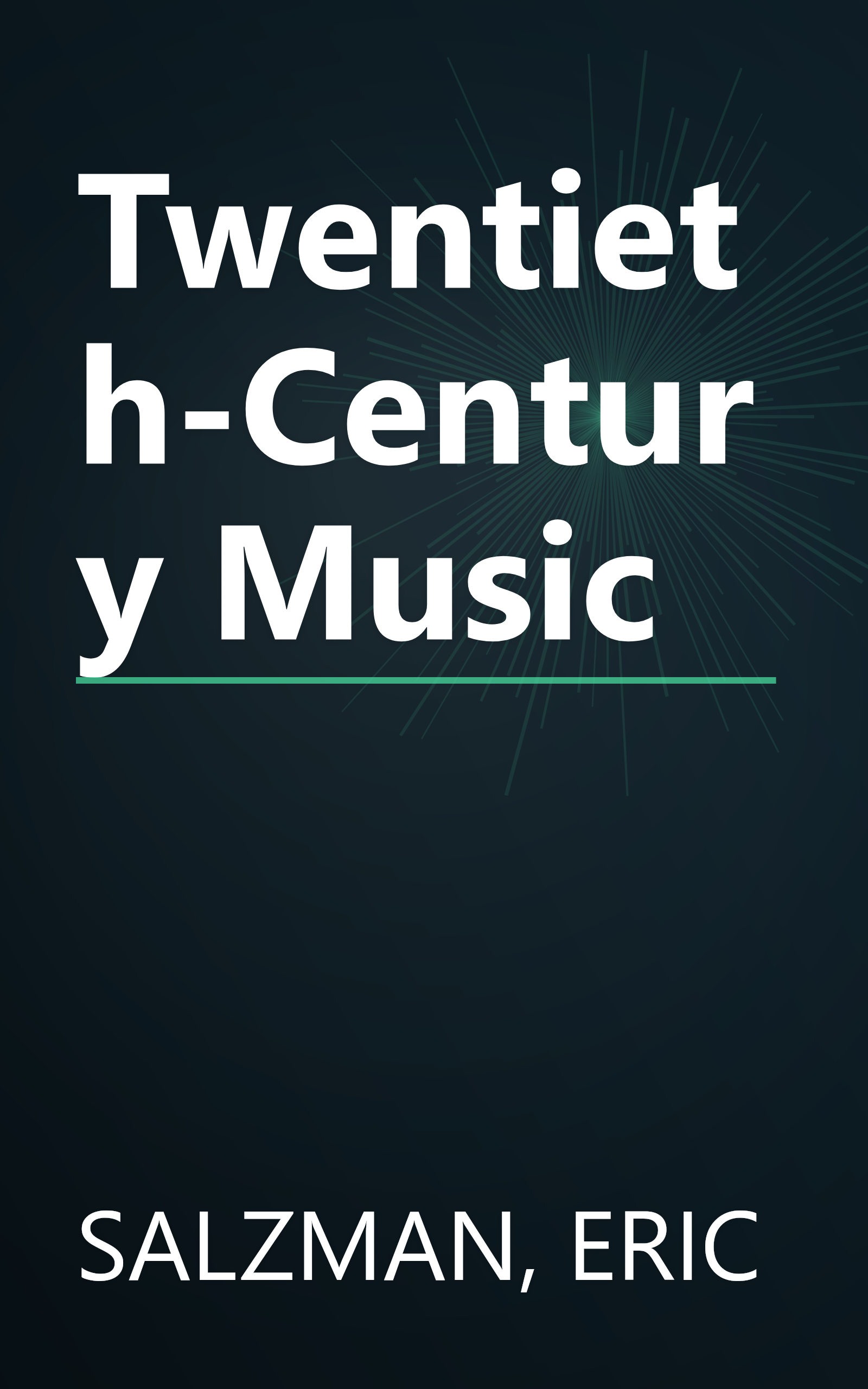 Twentieth-Century Music book cover