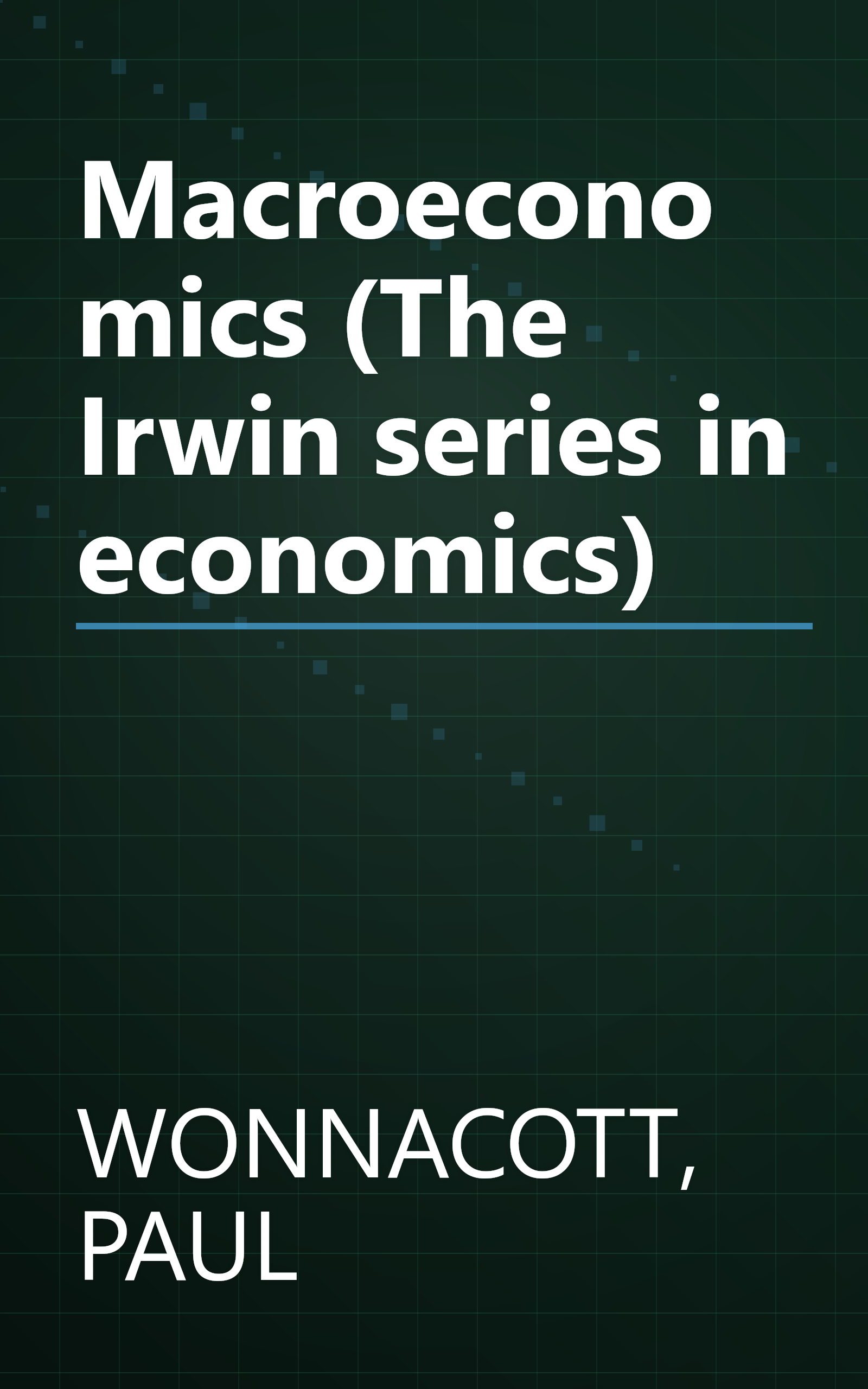 Macroeconomics (The Irwin series in economics) book cover
