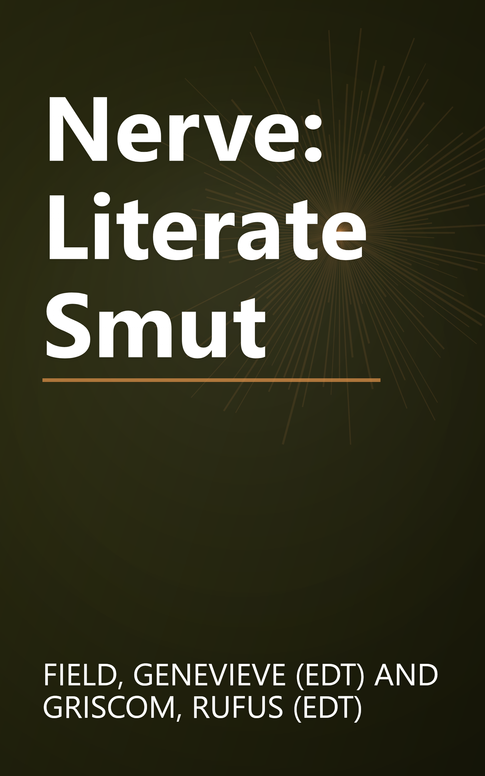 Nerve: Literate Smut book cover