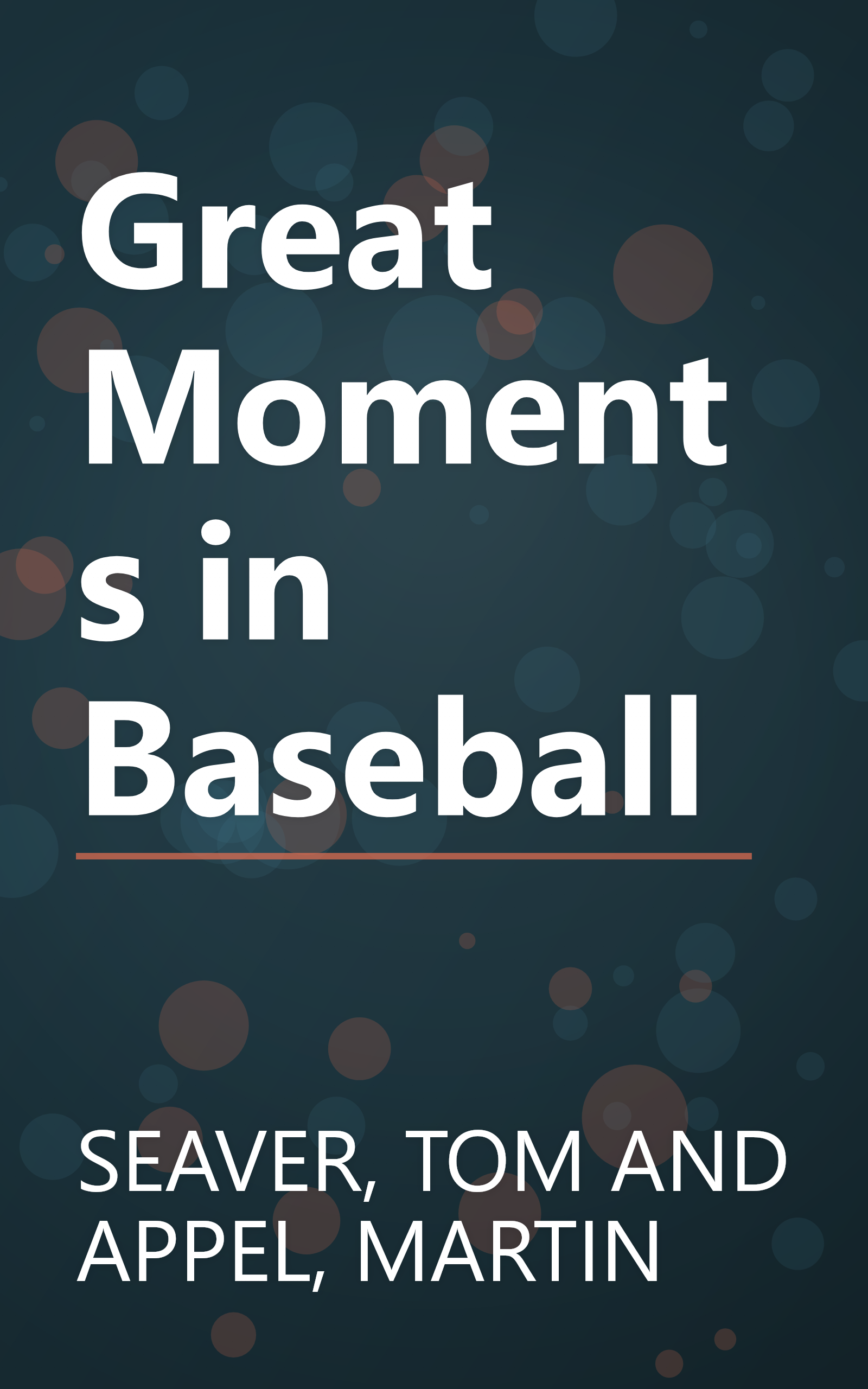 Great Moments in Baseball book cover