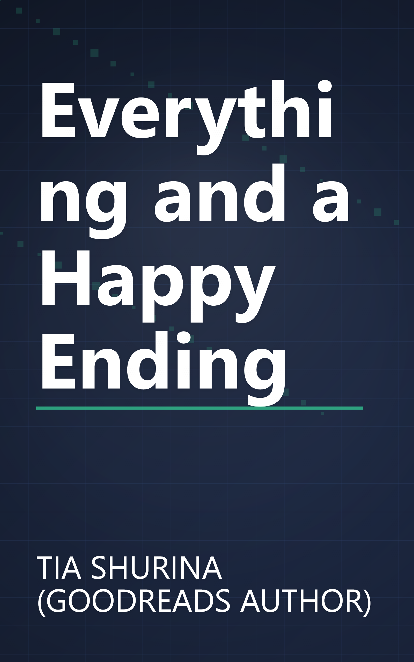 Everything and a Happy Ending book cover