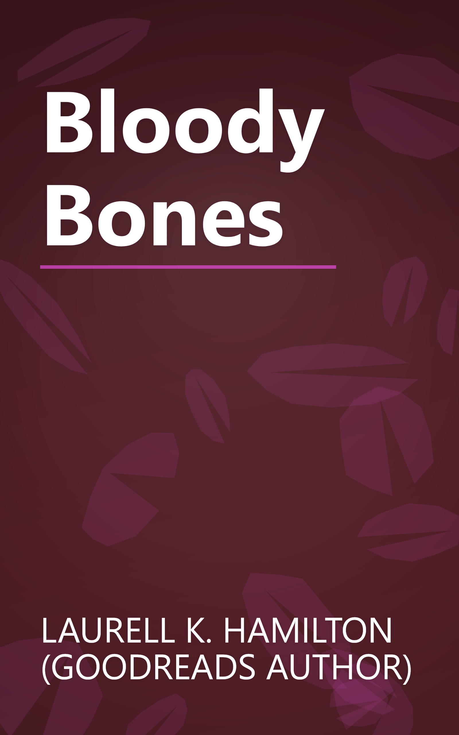 Bloody Bones book cover