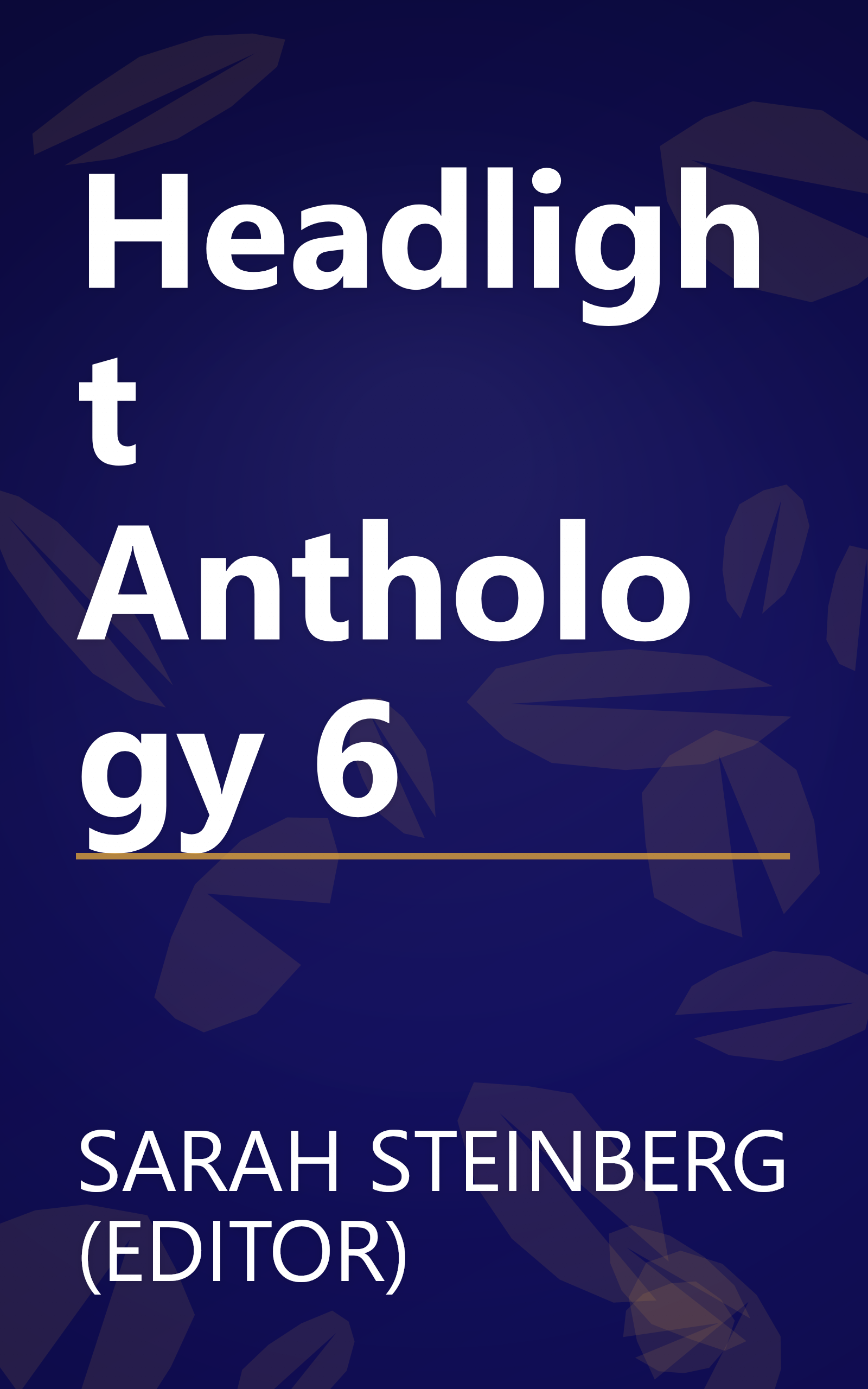 Headlight Anthology 6 book cover