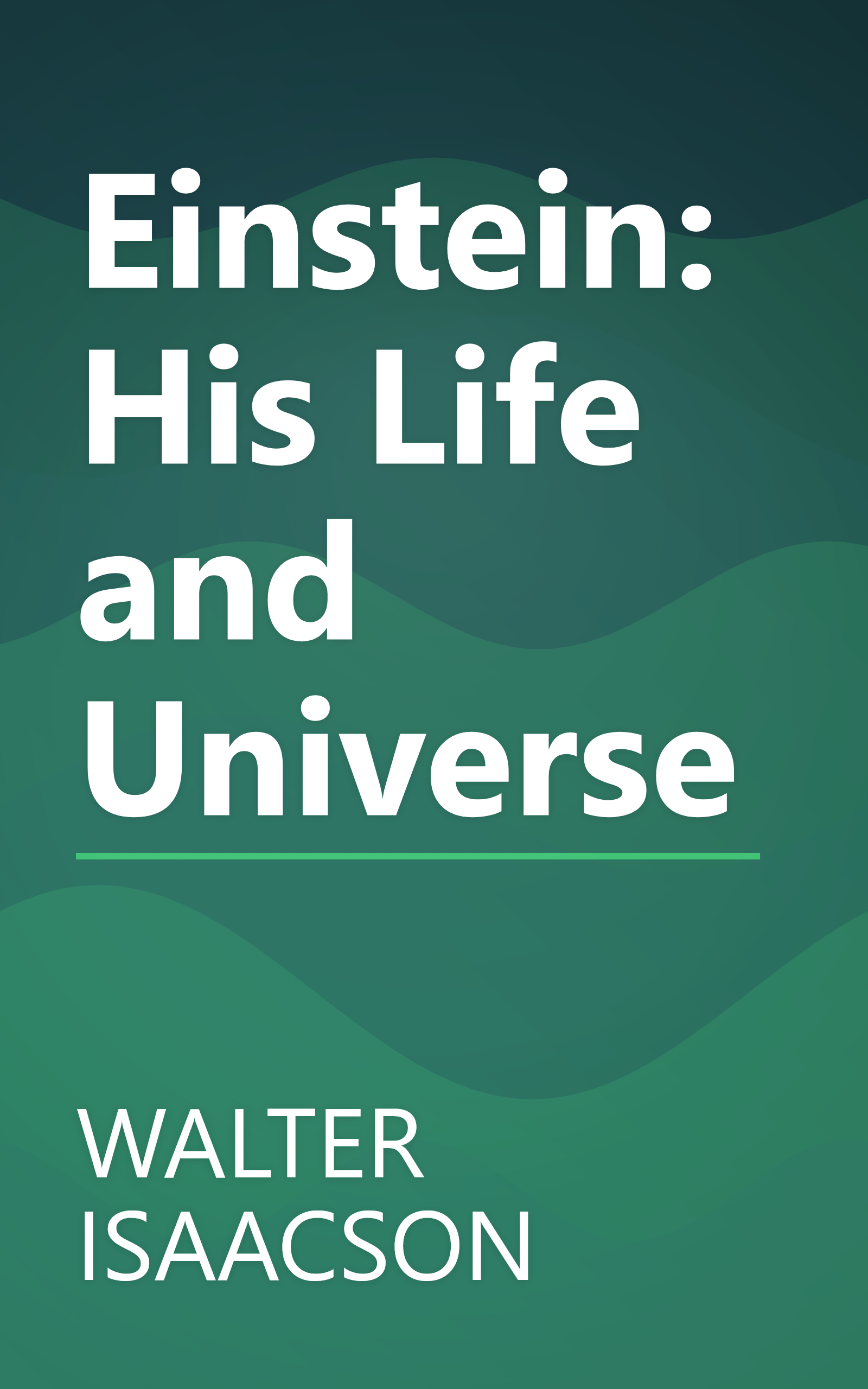Einstein: His Life and Universe book cover