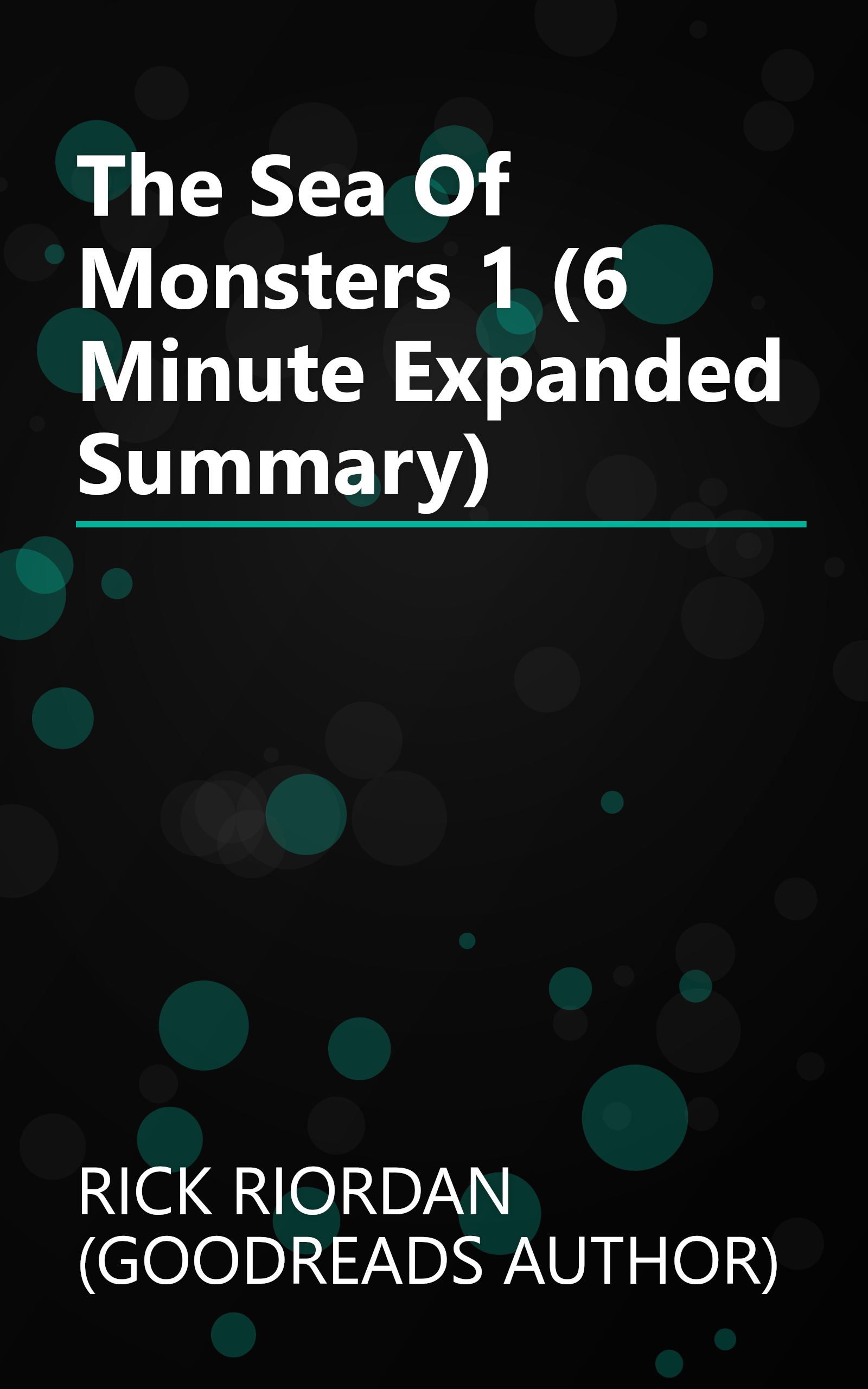 The Sea Of Monsters 1 (6 Minute   Expanded Summary) book cover