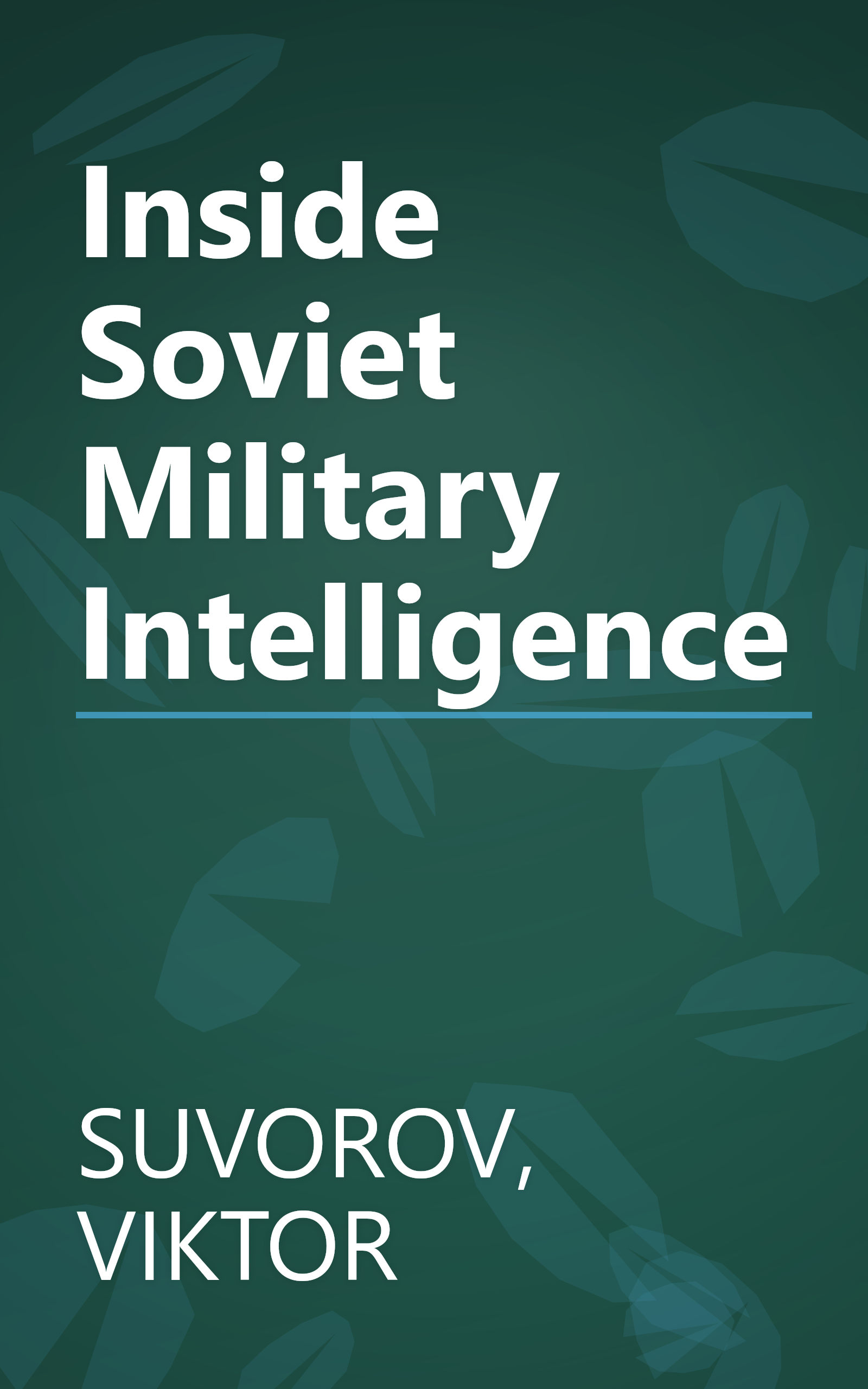 Inside Soviet Military Intelligence book cover